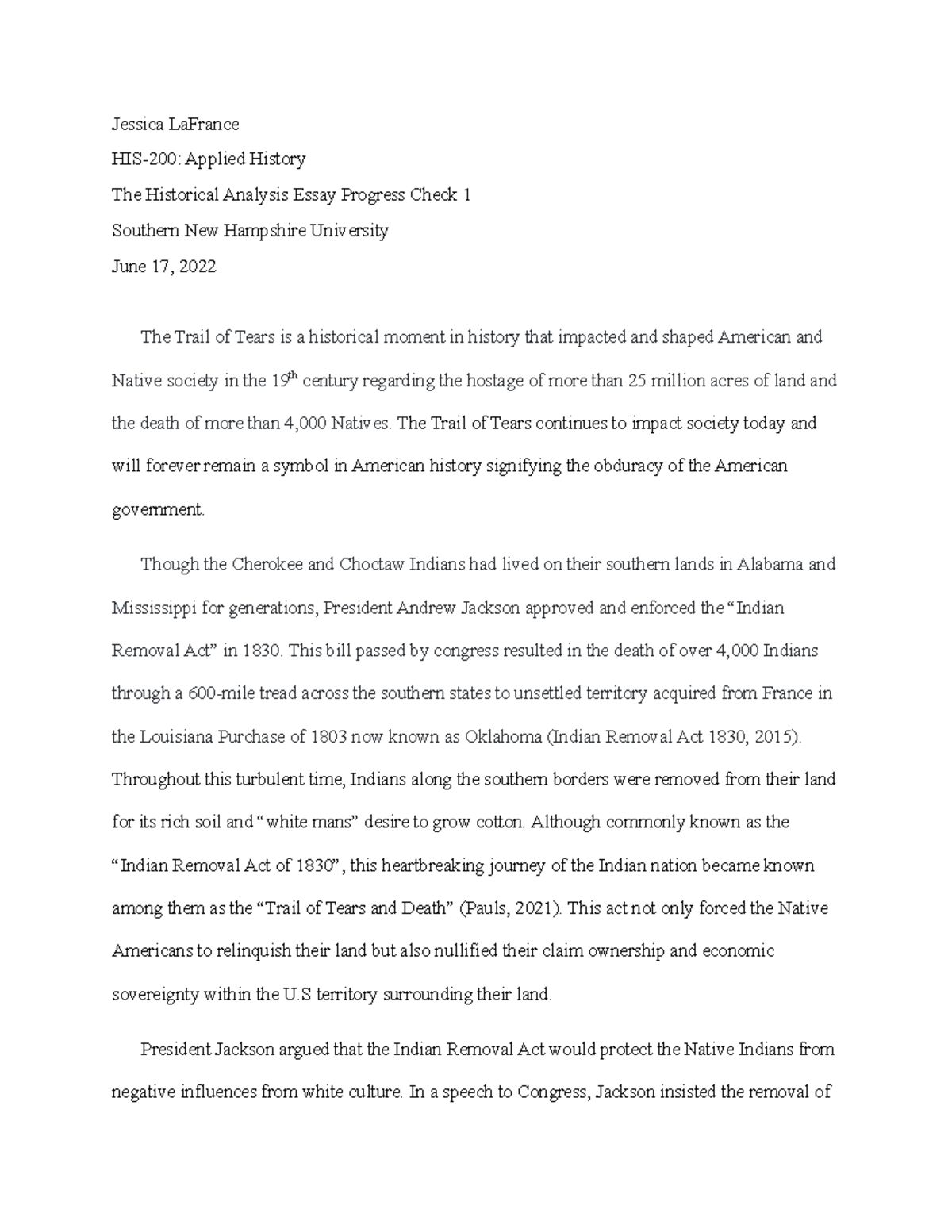 The Historical Analysis Essay Progress Check 2 - Jessica LaFrance HIS ...