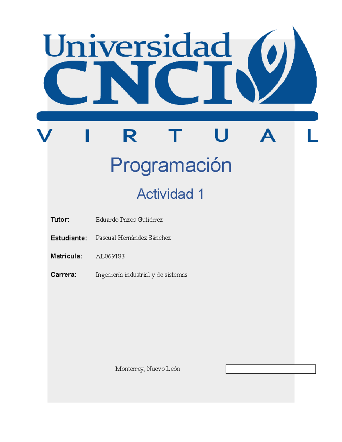 Programacion actividad 1 programacion universidad cnci 2020-2021 - Tutor: Eduardo Pazos ...
