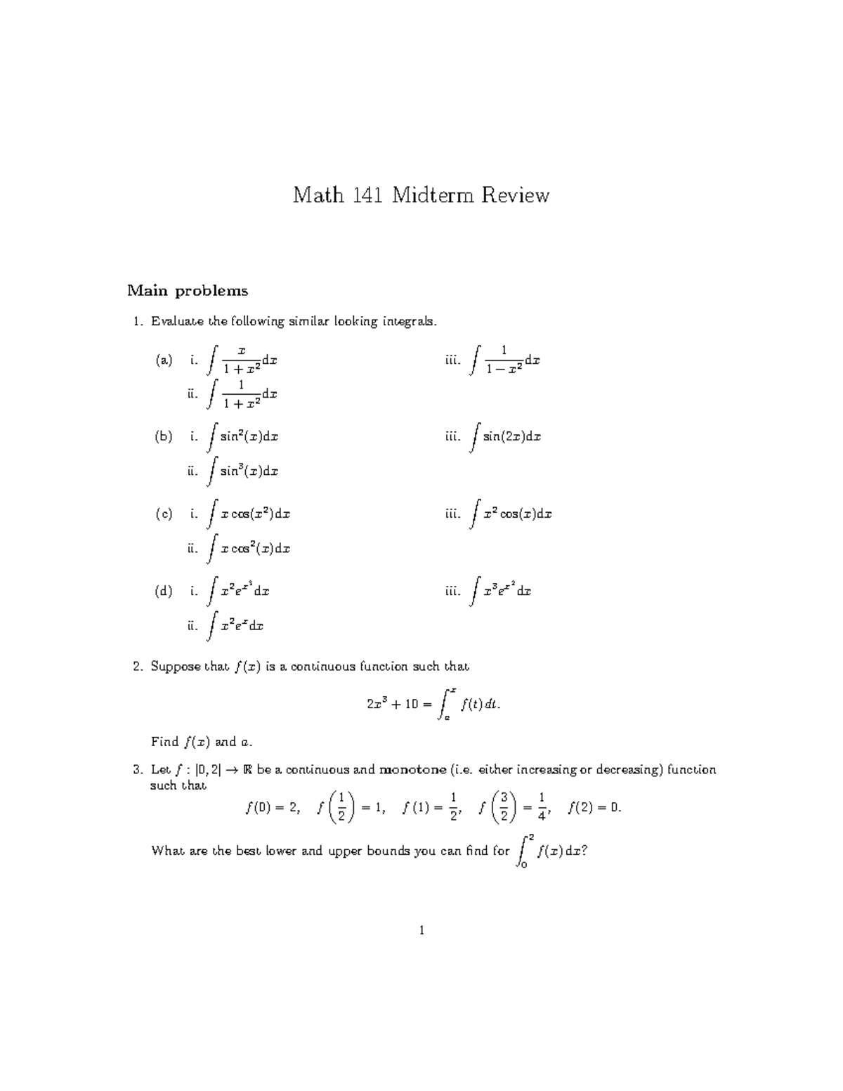 MATH141 Midterm Review - Math 141 Midterm Review Main problems Evaluate the following similar ...