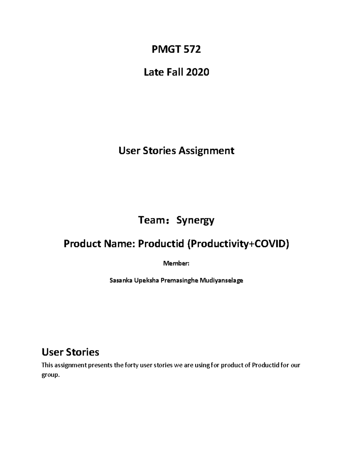 User Stories Assignment 1 - PMGT 572 Late Fall 2020 User Stories ...