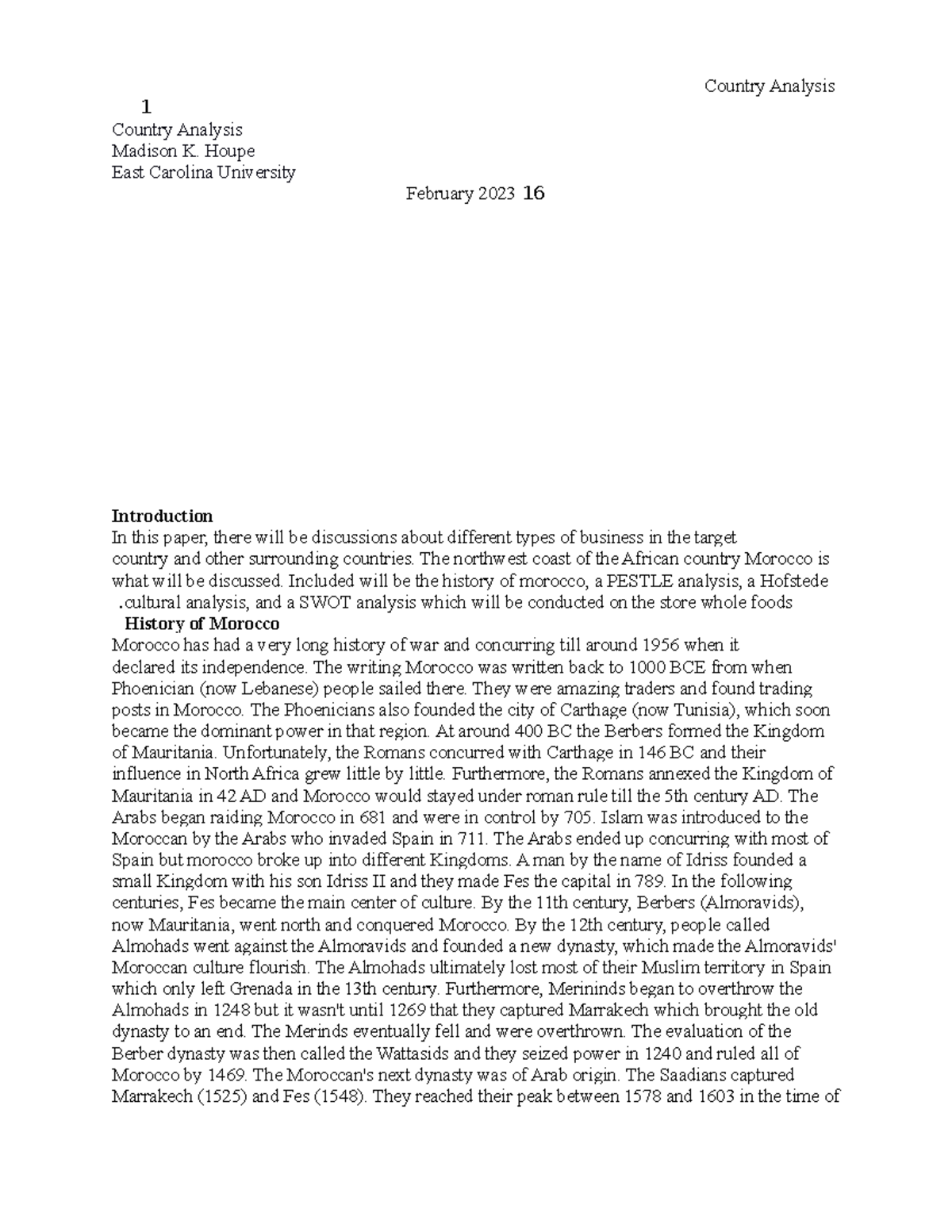 Report - this was a country analysis assignment we have to do research ...