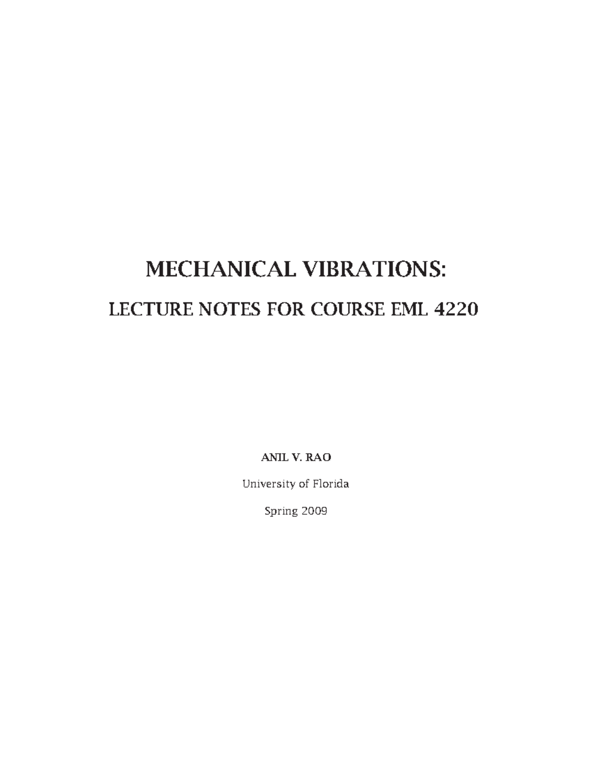 Vibration engineering - MECHANICAL VIBRATIONS: LECTURE NOTES FOR COURSE ...