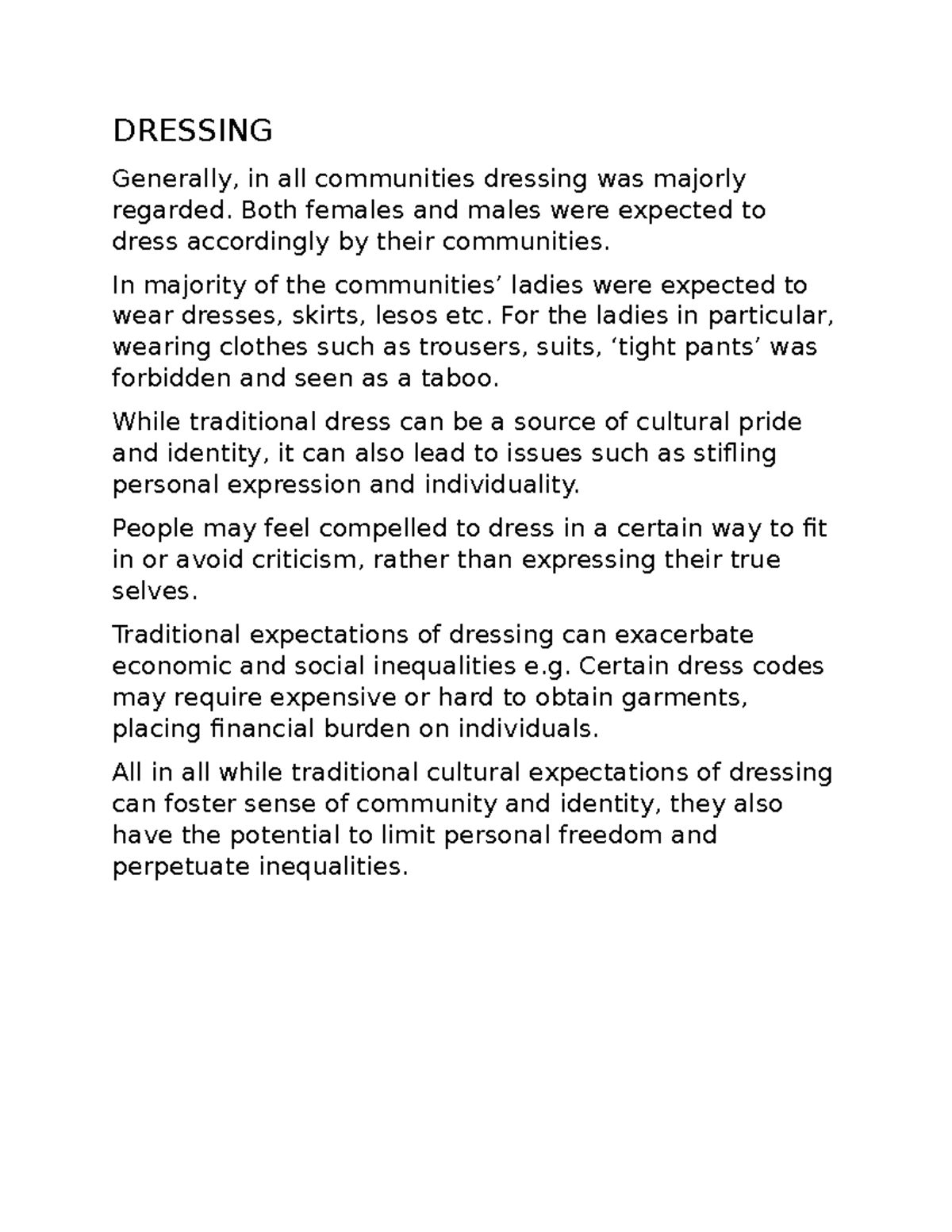 Dressing - notes - DRESSING Generally, in all communities dressing was ...