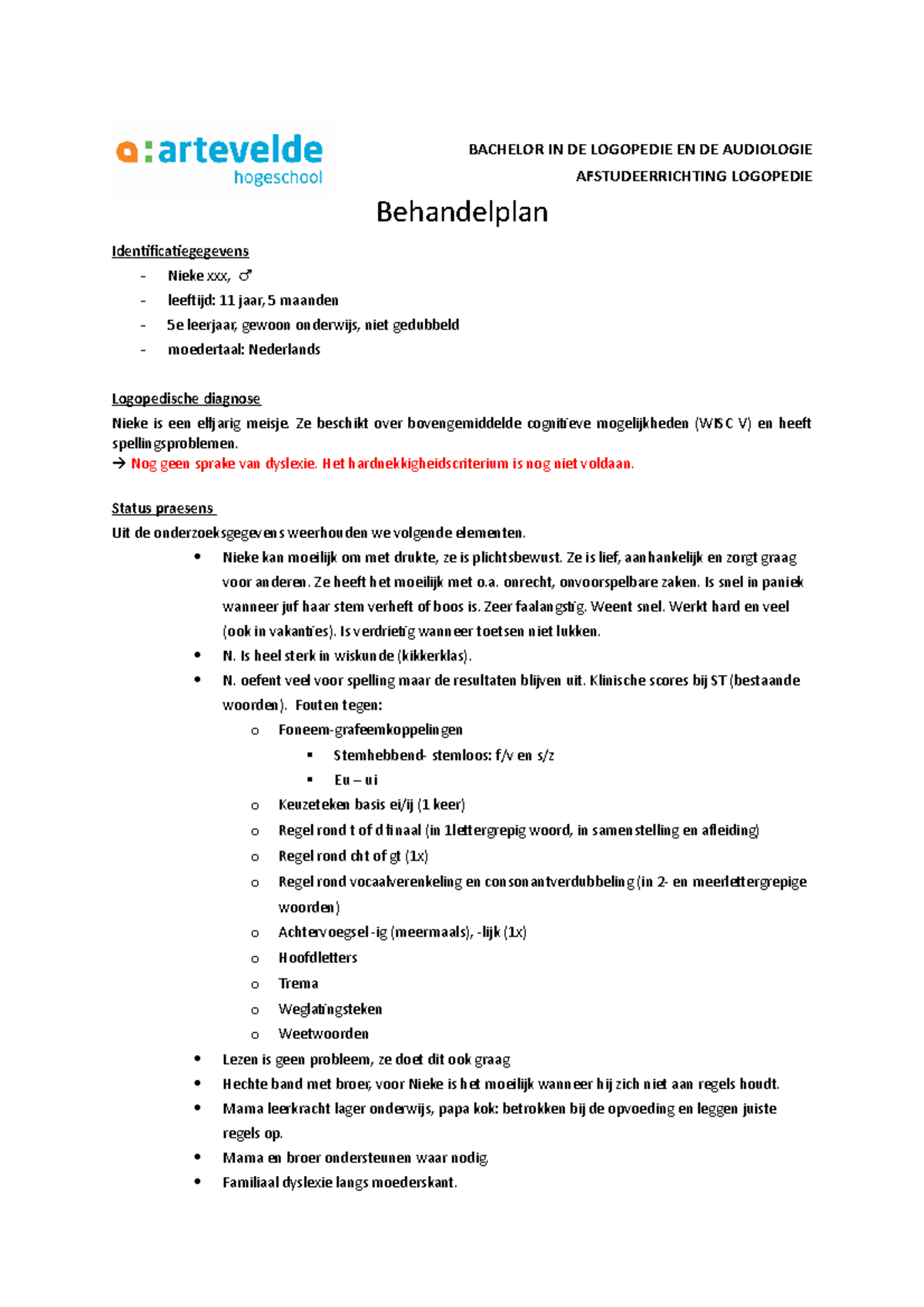 Behandelplan Nieke - 5e leerjaar def - BACHELOR IN DE LOGOPEDIE EN DE AUDIOLOGIE ...