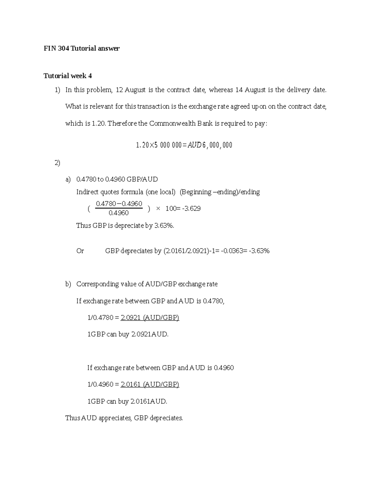 FIN 304 Tutorial answer.docx - FIN 304 Tutorial answer Tutorial week 4 1) In this problem, 12 ...