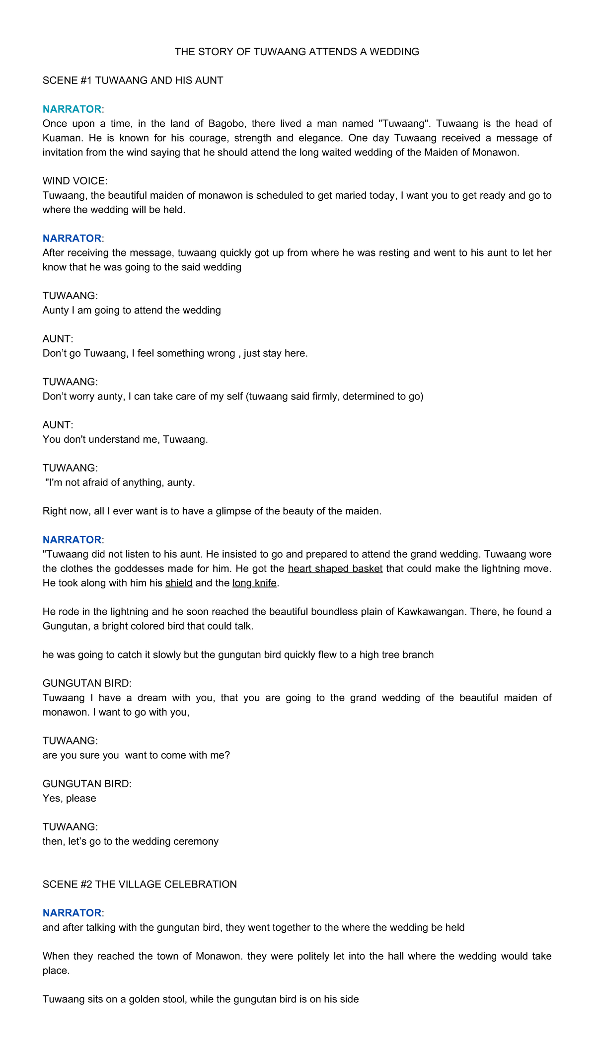 Script - Tuwaang Attends a Wedding - THE STORY OF TUWAANG ATTENDS A ...