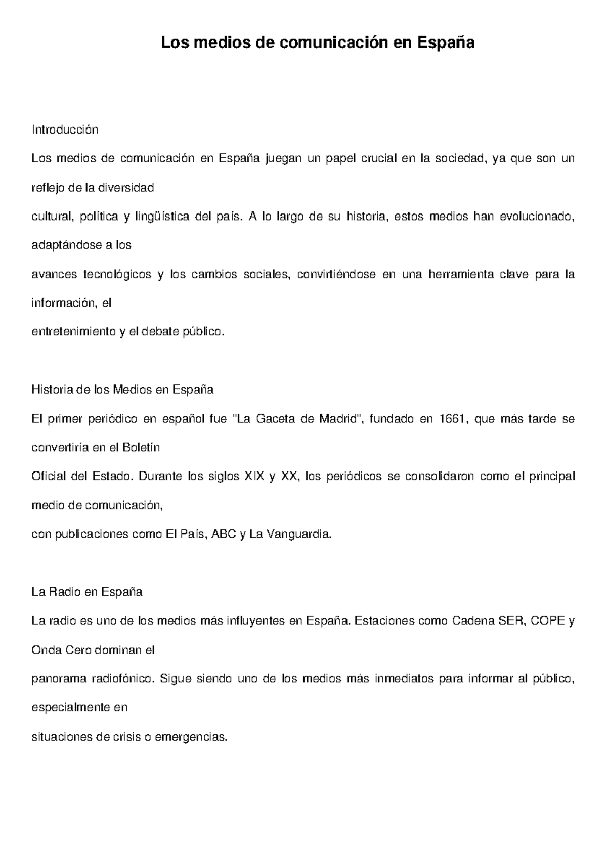 Los medios de comunicacion en Espana - Los medios de comunicación en ...