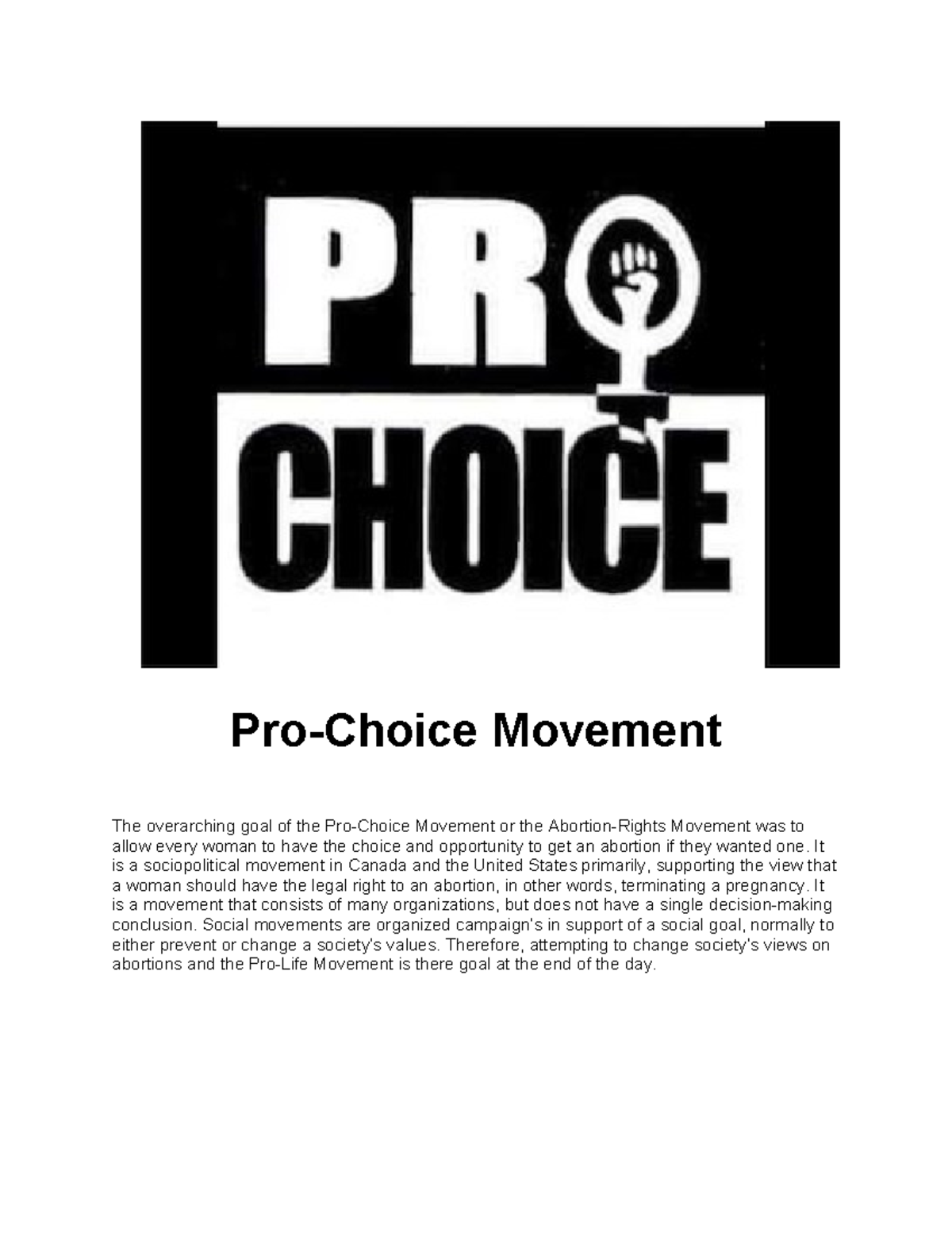 Pro-Choice Movement - It is a sociopolitical movement in Canada and the ...