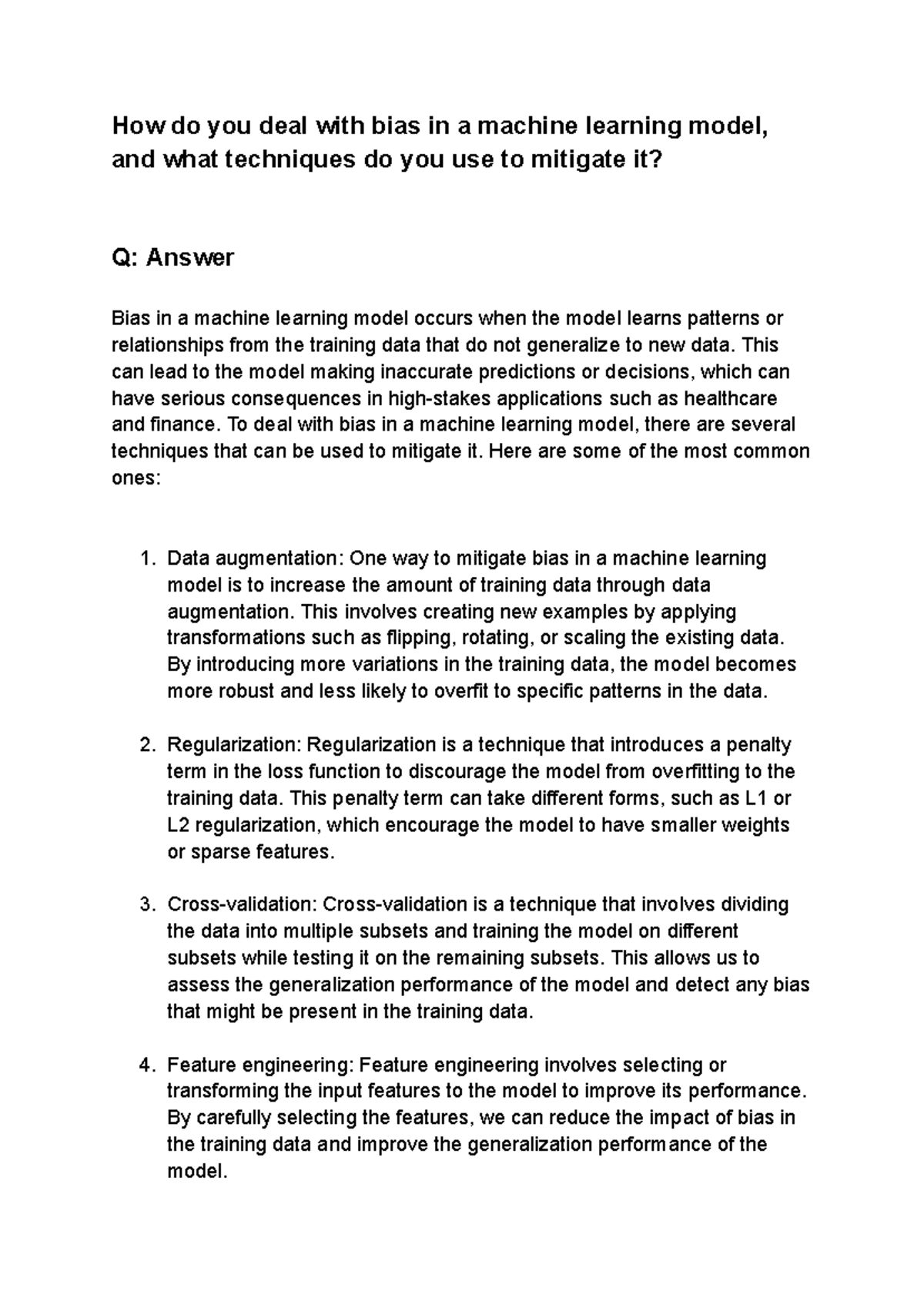 How do you deal with bias in a machine learning model, and what ...