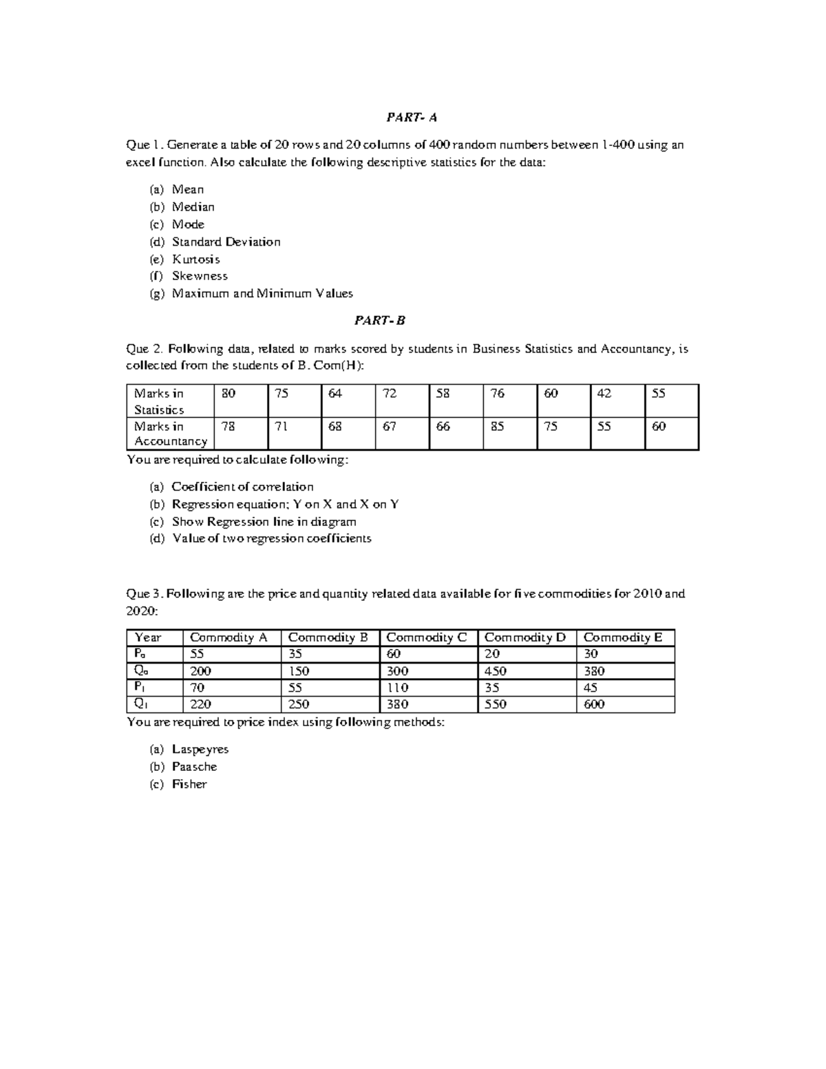 Practice Questions 1 - PART- A Que 1. Generate a table of 20 rows and ...