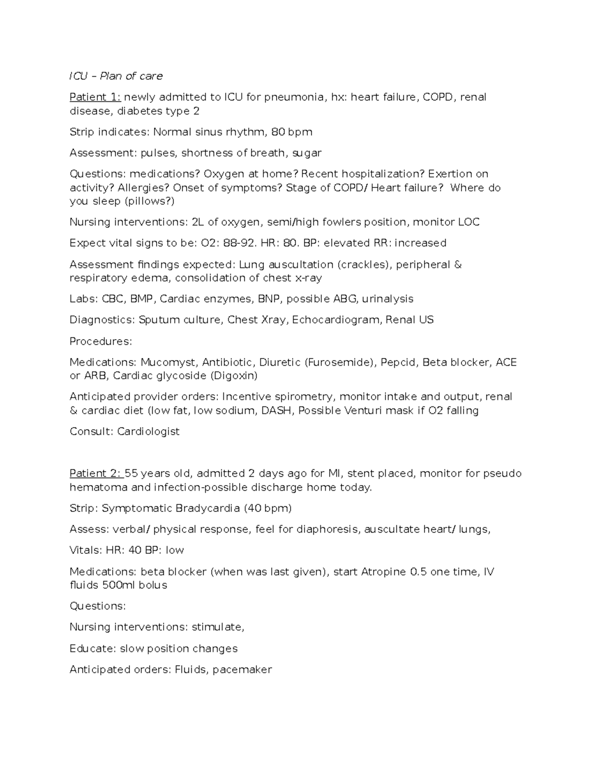Clinical Cardiac - ICU – Plan of care Patient 1: newly admitted to ICU ...