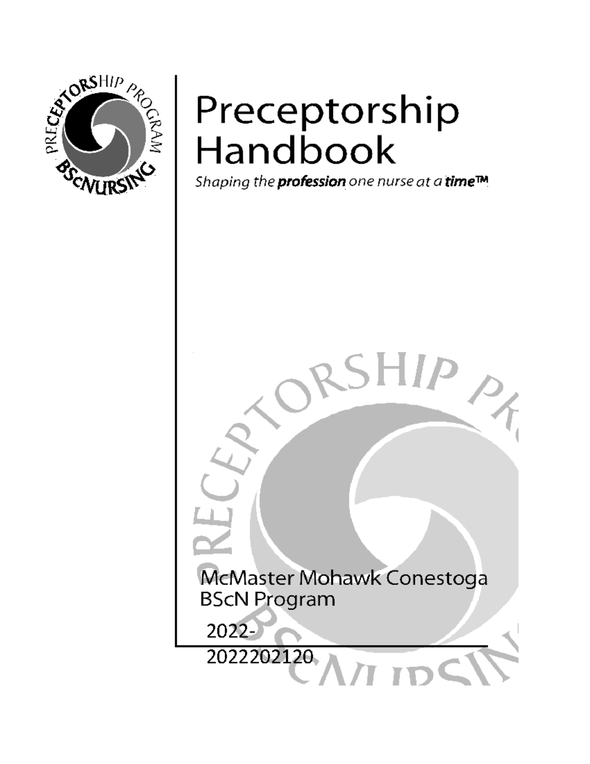 Preceptor Handbook 2022-2023 - 2022- MCMASTER MOHAWK CONESTOGA BScN PROGRAM BScN Preceptorship ...