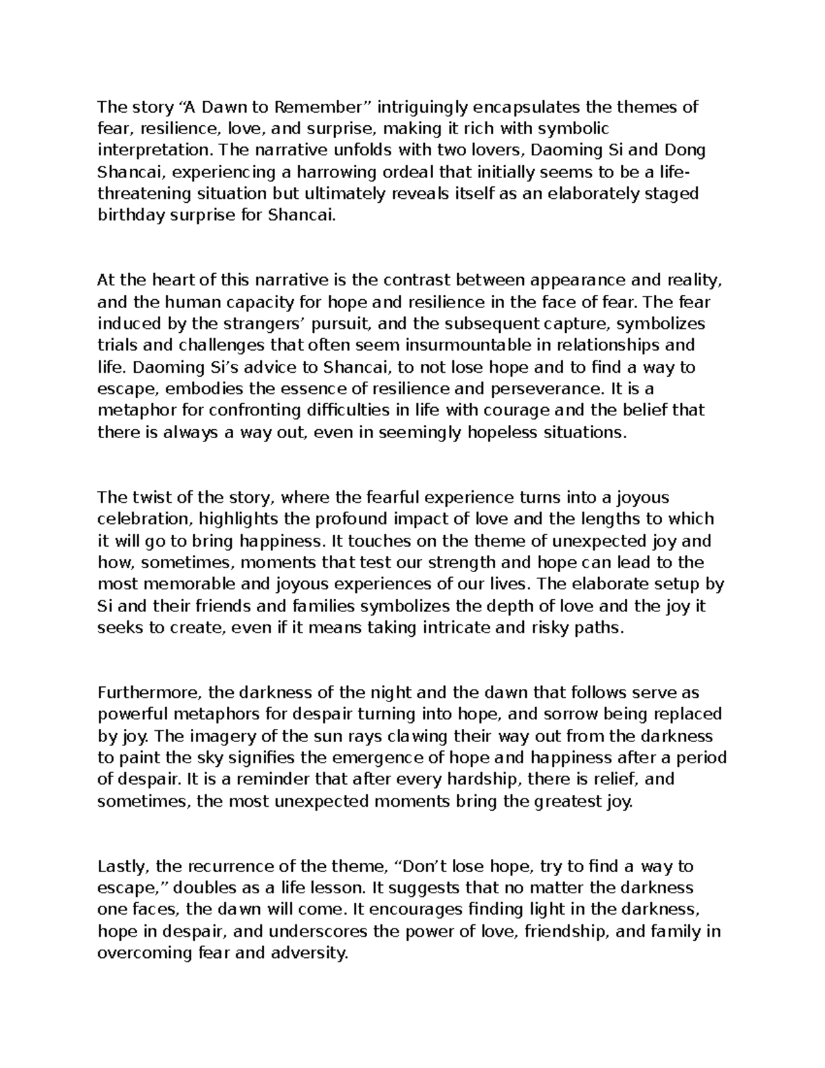 Interpretation - The story “A Dawn to Remember” intriguingly ...