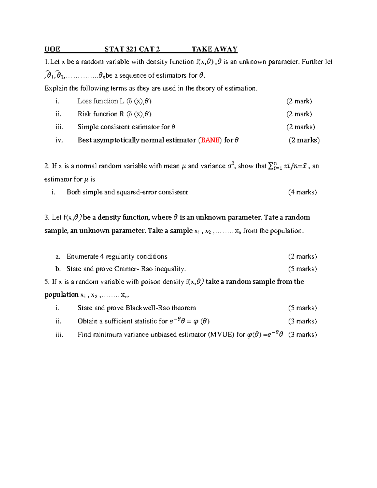 STAT 321 CAT 2 2024 - Revision questions - UOE STAT 321 CAT 2 TAKE AWAY 1 x be a random variable ...