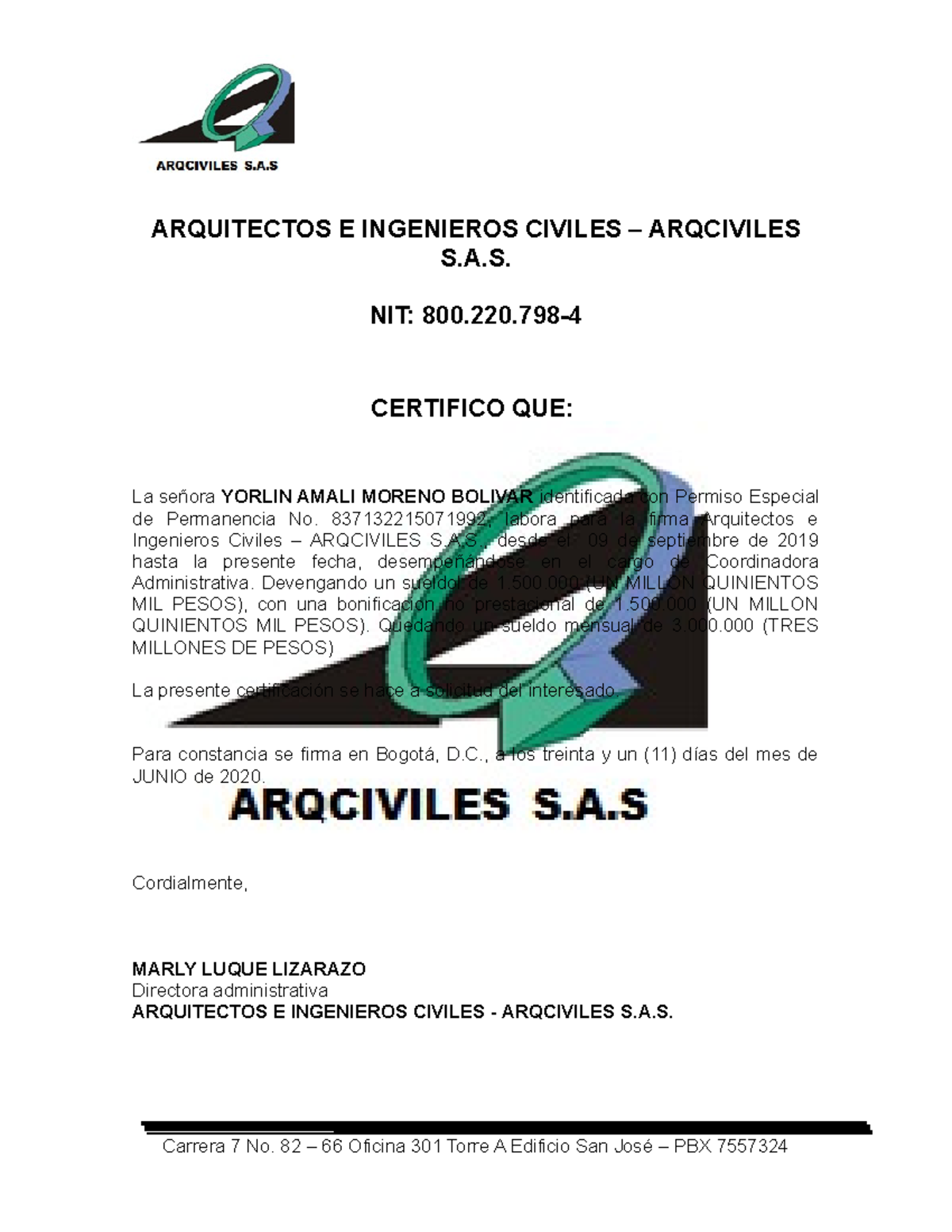 Formato Certificacion Laboral - ARQUITECTOS E INGENIEROS CIVILES – ARQCIVILES S.A. NIT: 800.220 ...