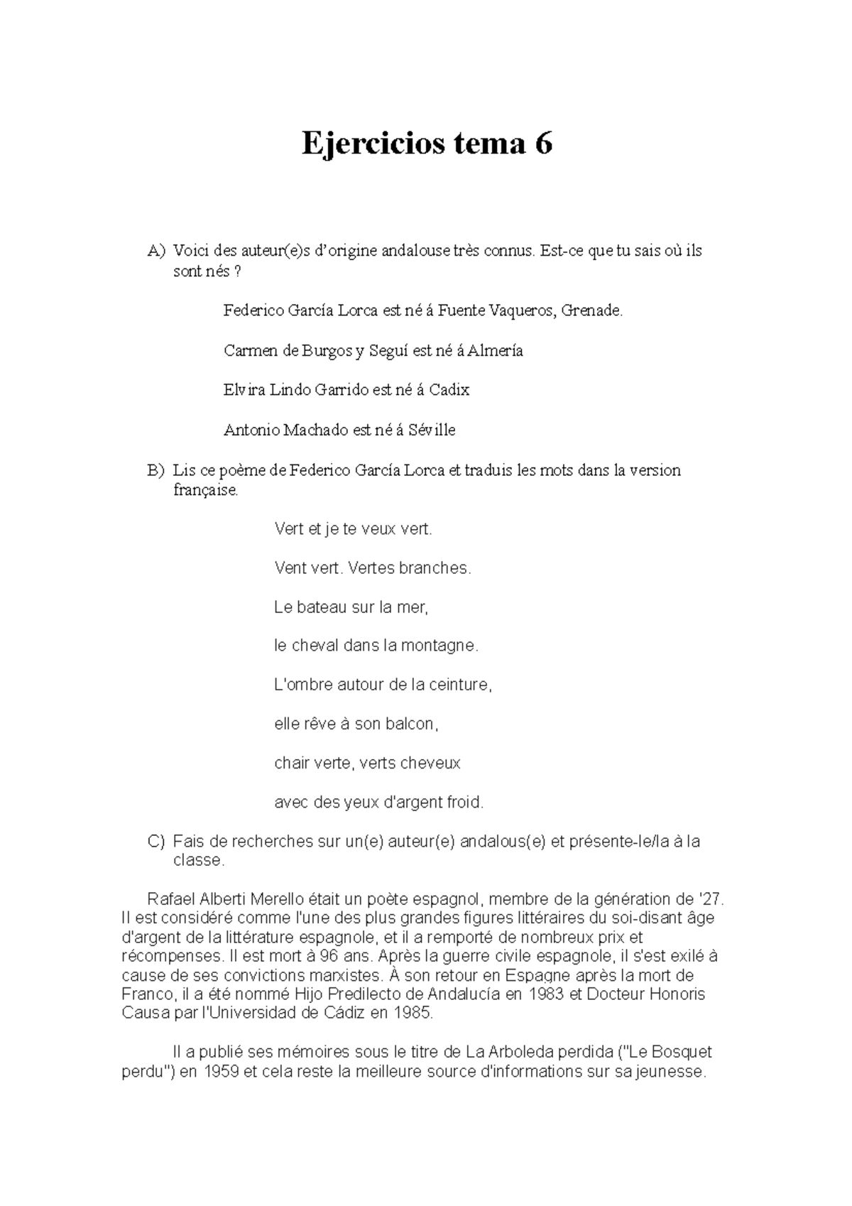 Ejercicios tema 6 - fsfsfsfs - Ejercicios tema 6 A) Voici des auteur(e ...