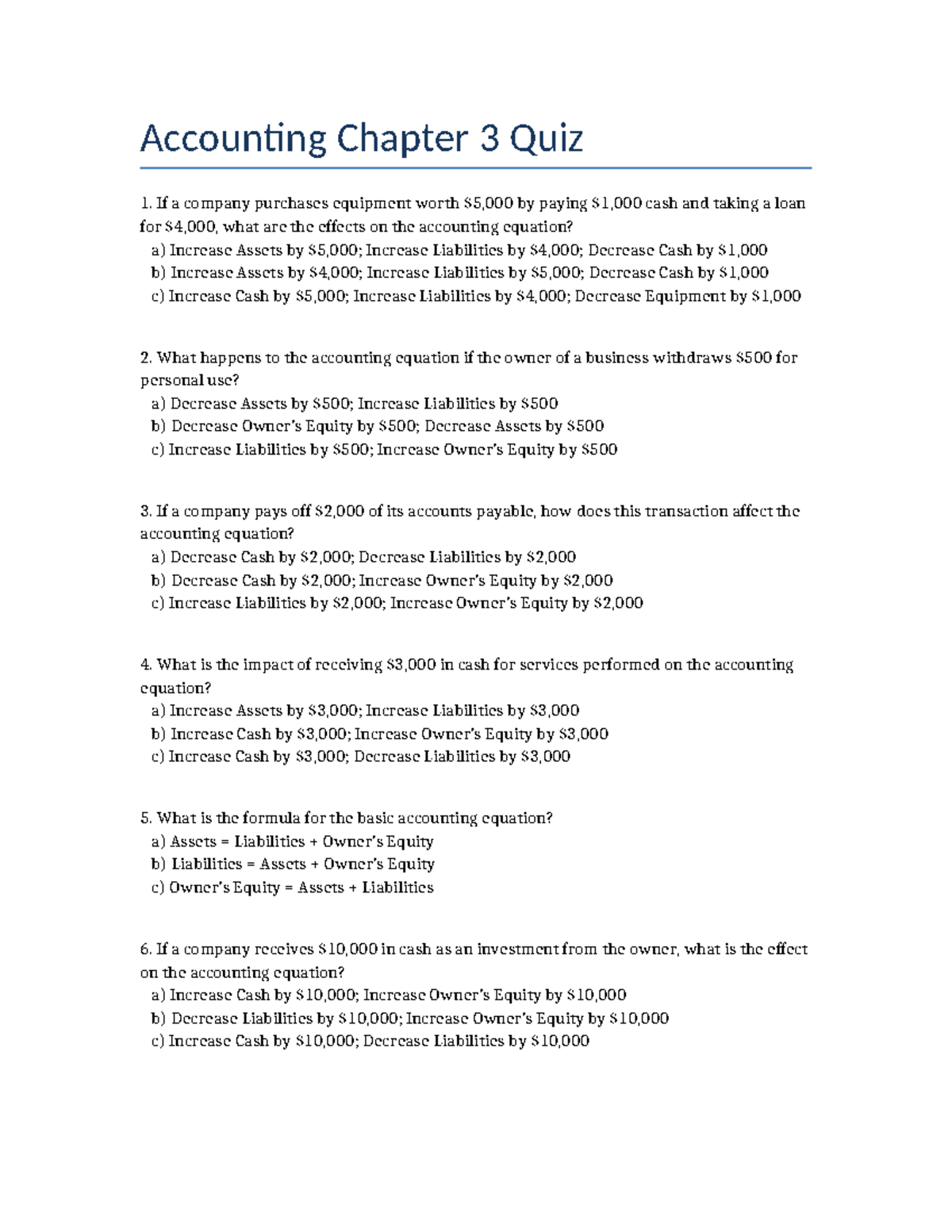Accounting Chapter 3 Quiz Updated - Accounting Chapter 3 Quiz 1. If a company purchases ...