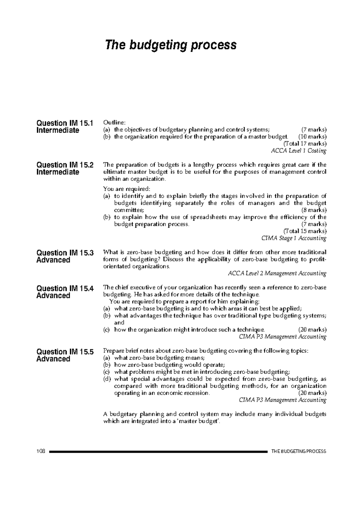 The-budgeting-process compress - Outline: (a) the objectives of budgetary planning and control ...