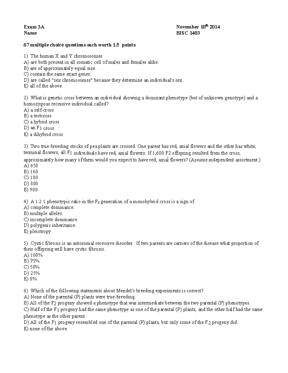 Fall 2014 Exam 3 - test - Exam 3A November 10 th 2014 Name BISC 1403 67 ...