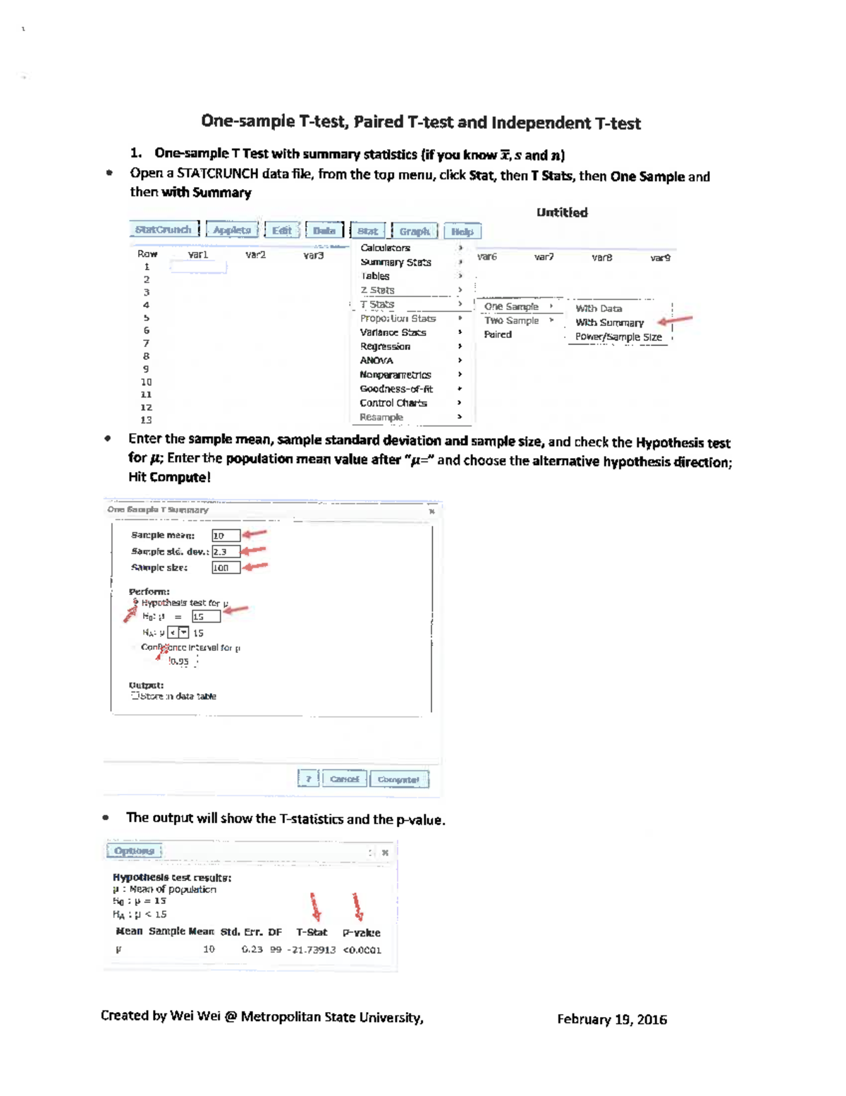 STAT201 Stat Crunch One-Sample T-test, Paired T-test and Independent T ...