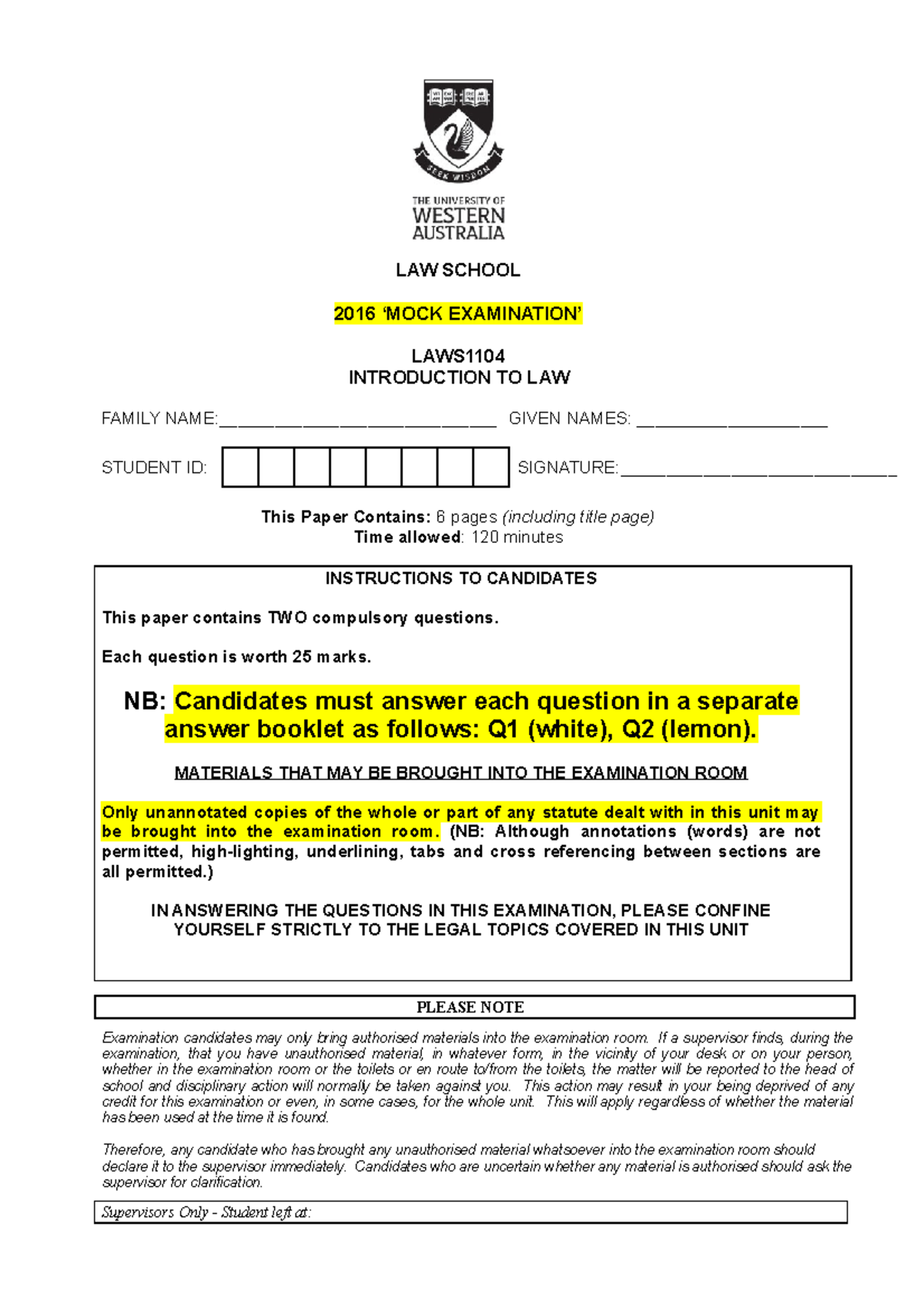 2016 MOCK EXAM Questions - LAW SCHOOL 2016 ‘MOCK EXAMINATION’ LAWS1104 ...