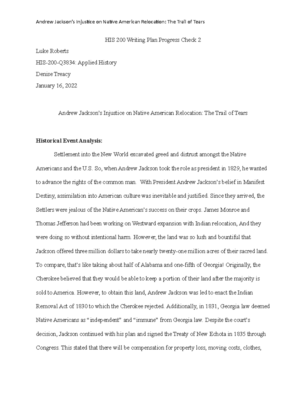 HIS 200 Writing Plan Progress Check 2 - So, when Andrew Jackson took ...