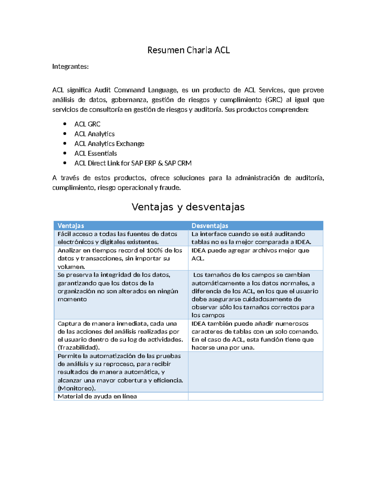 Resumen Charla ACL - Resumen Charla ACL Integrantes: ACL significa ...