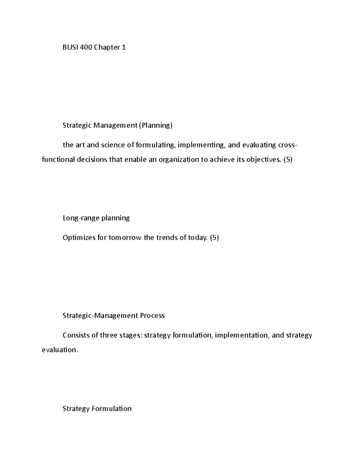 BUSI 400 Chapter 1 - BUSI 400 Chapter 1 Strategic Management (Planning) the art and science of ...