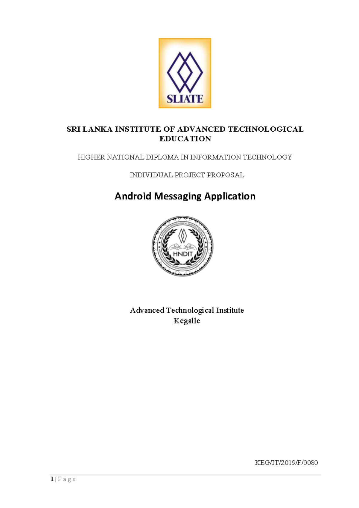 Android Messaging Application - SRI LANKA INSTITUTE OF ADVANCED TECHNOLOGICAL EDUCATION HIGHER ...
