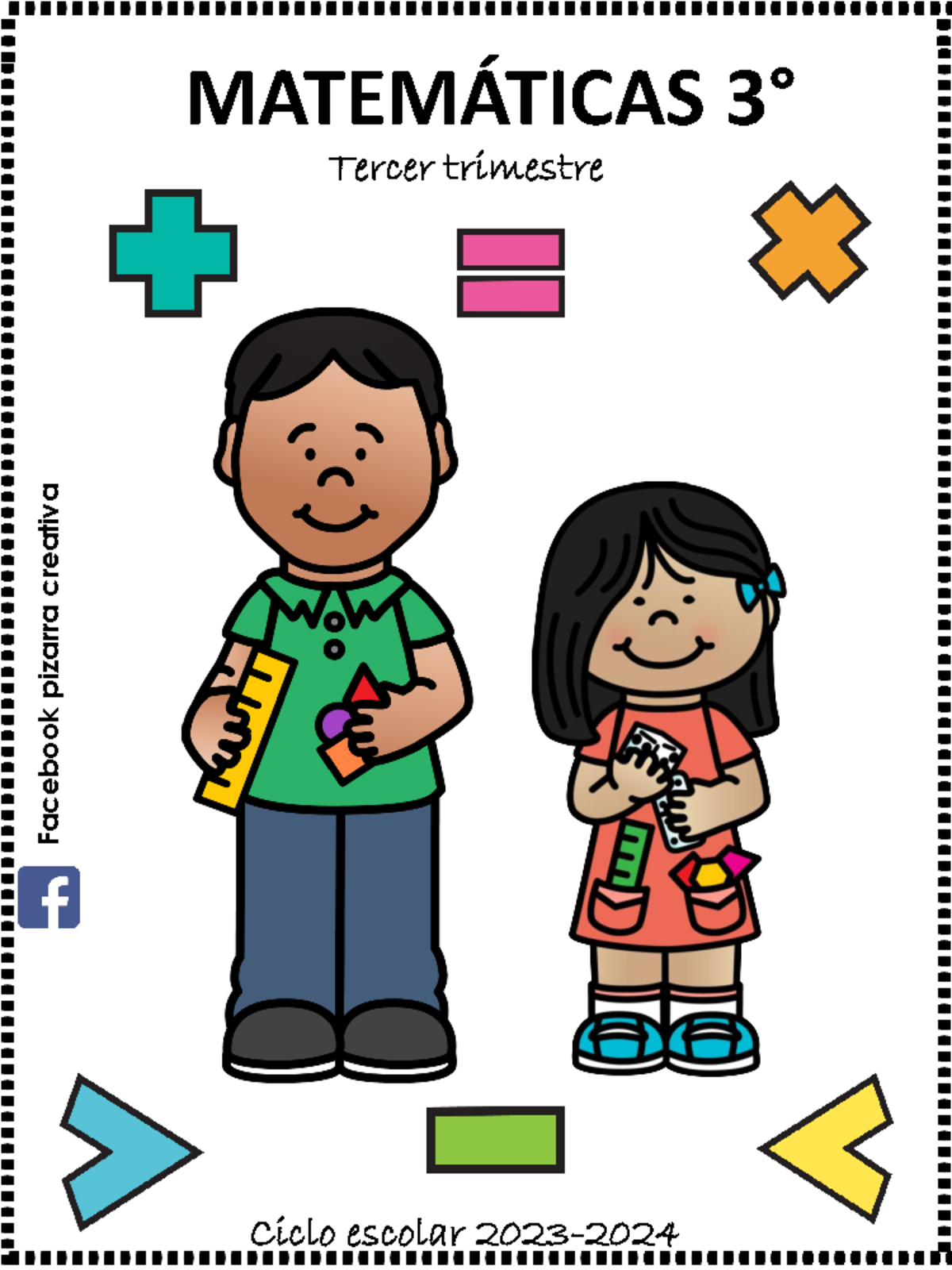 3° Cuadernillo Matematico Tercer Trimestre - MATEMÁTICAS 3 ° Tercer trimestre Ciclo escolar 2023 ...