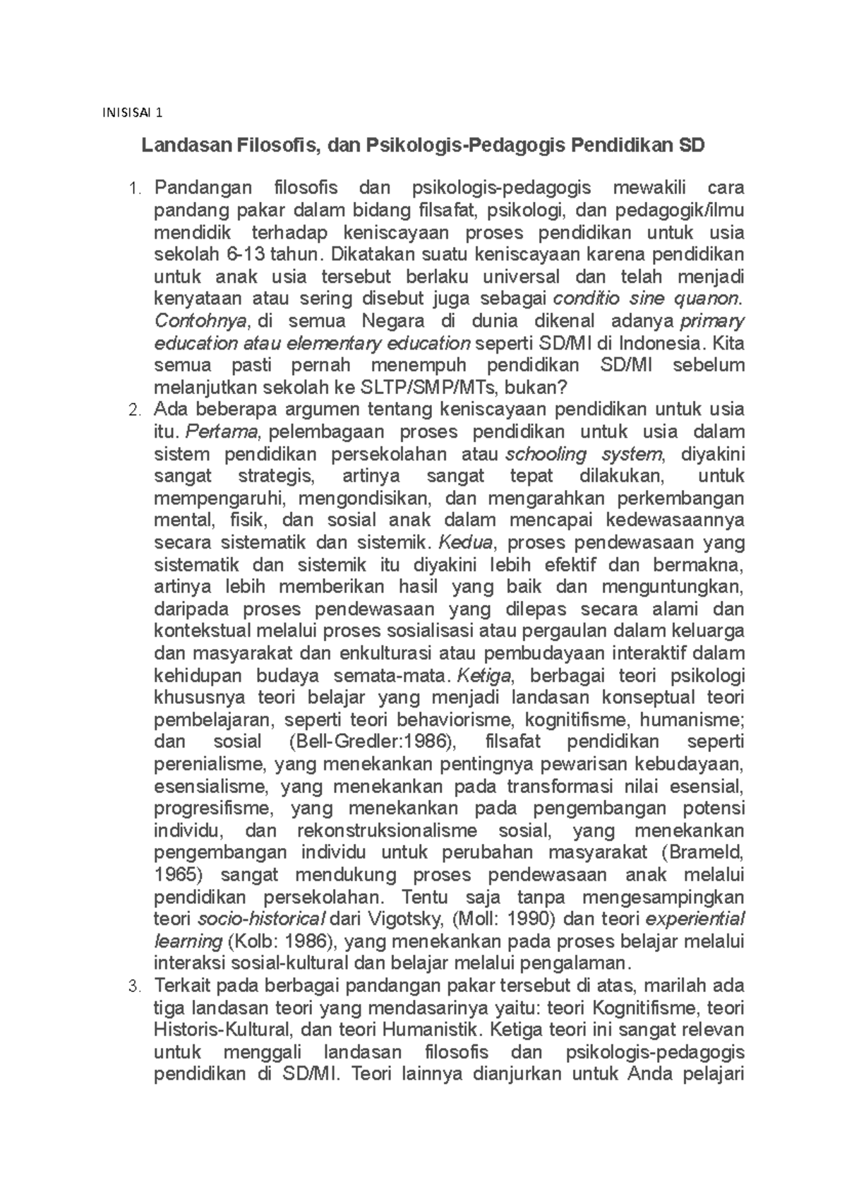 Inisiasi 1 - DADADA - INISISAI 1 Landasan Filosofis, dan Psikologis-Pedagogis Pendidikan SD ...
