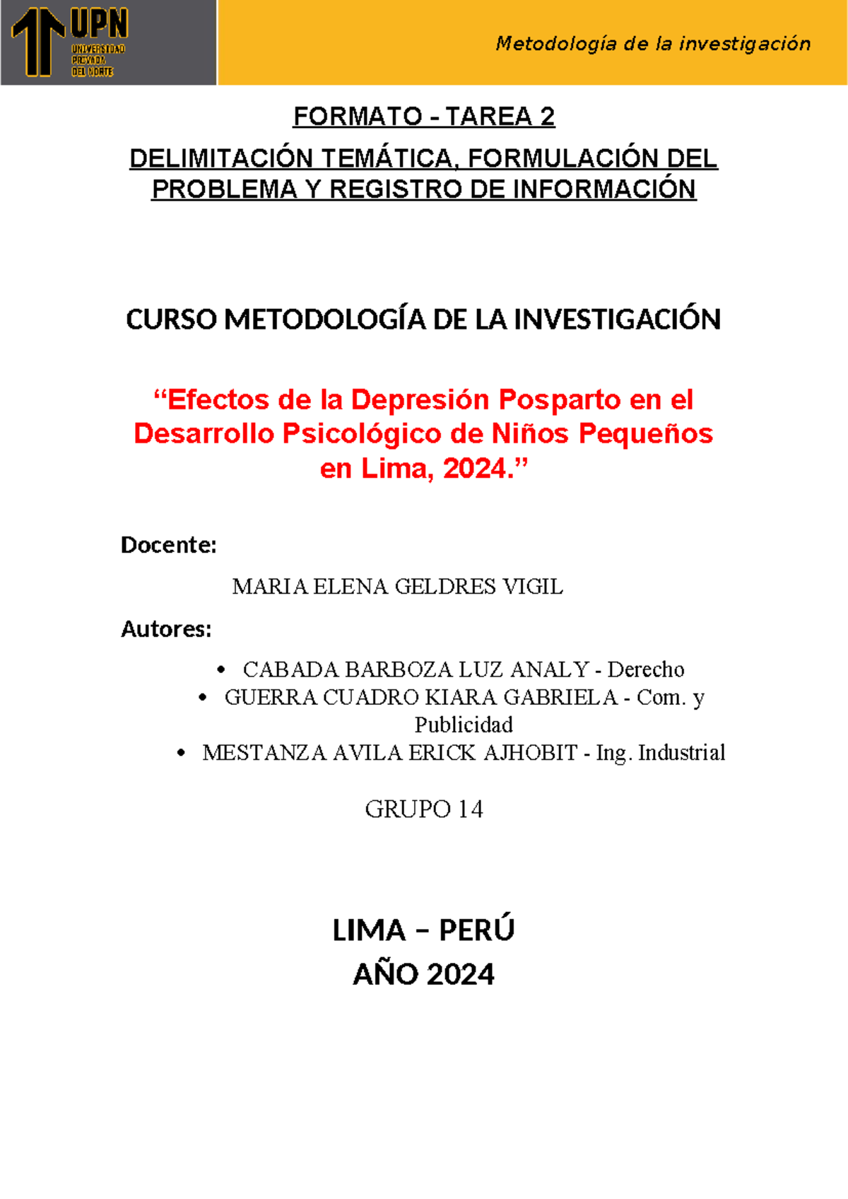 Evaluacion T2 de Metodologia de la Inv. - FORMATO - TAREA 2 DELIMITACIÓN TEMÁTICA, FORMULACIÓN ...