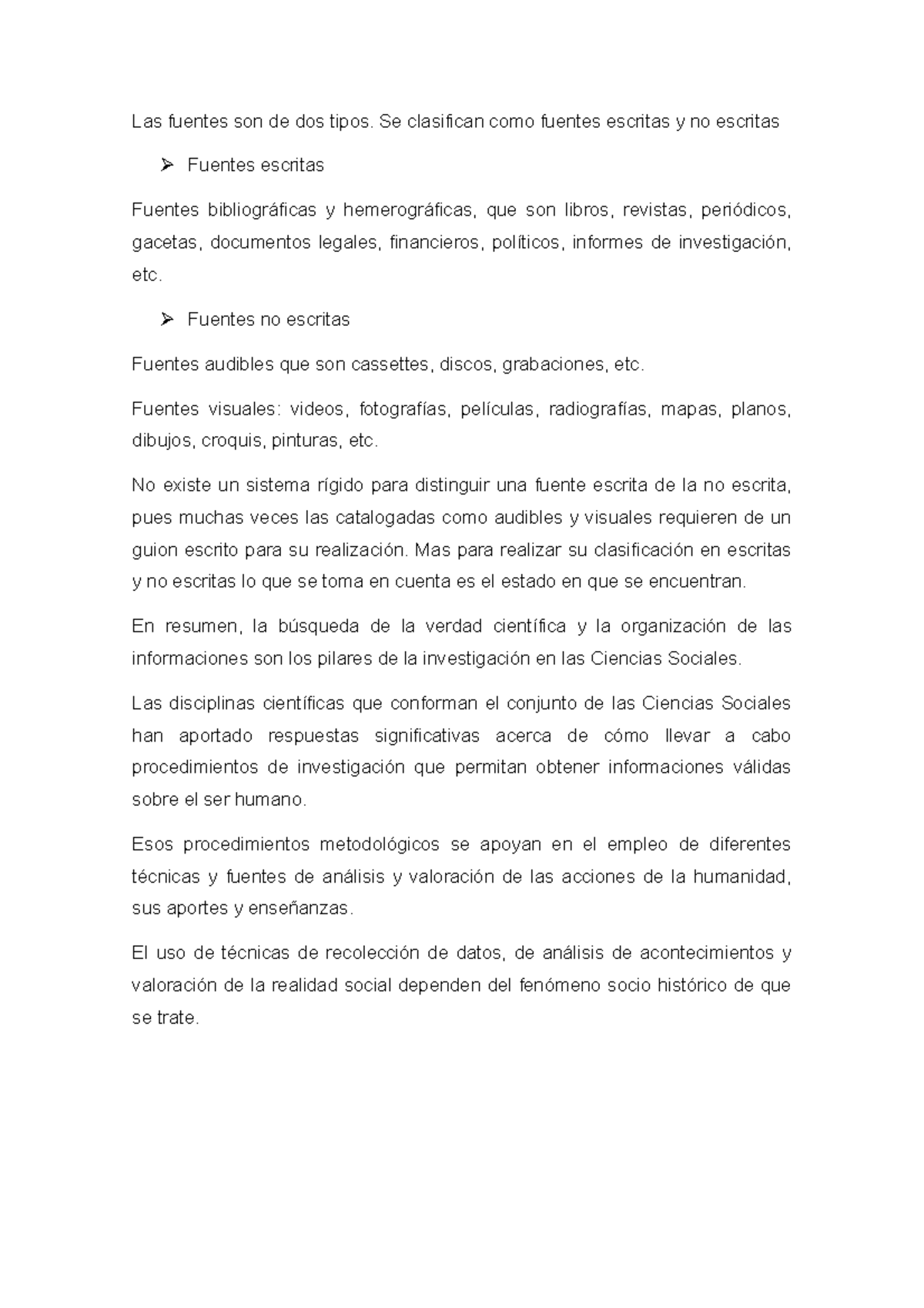 Las fuentes son de dos tipos - Se clasifican como fuentes escritas y no ...