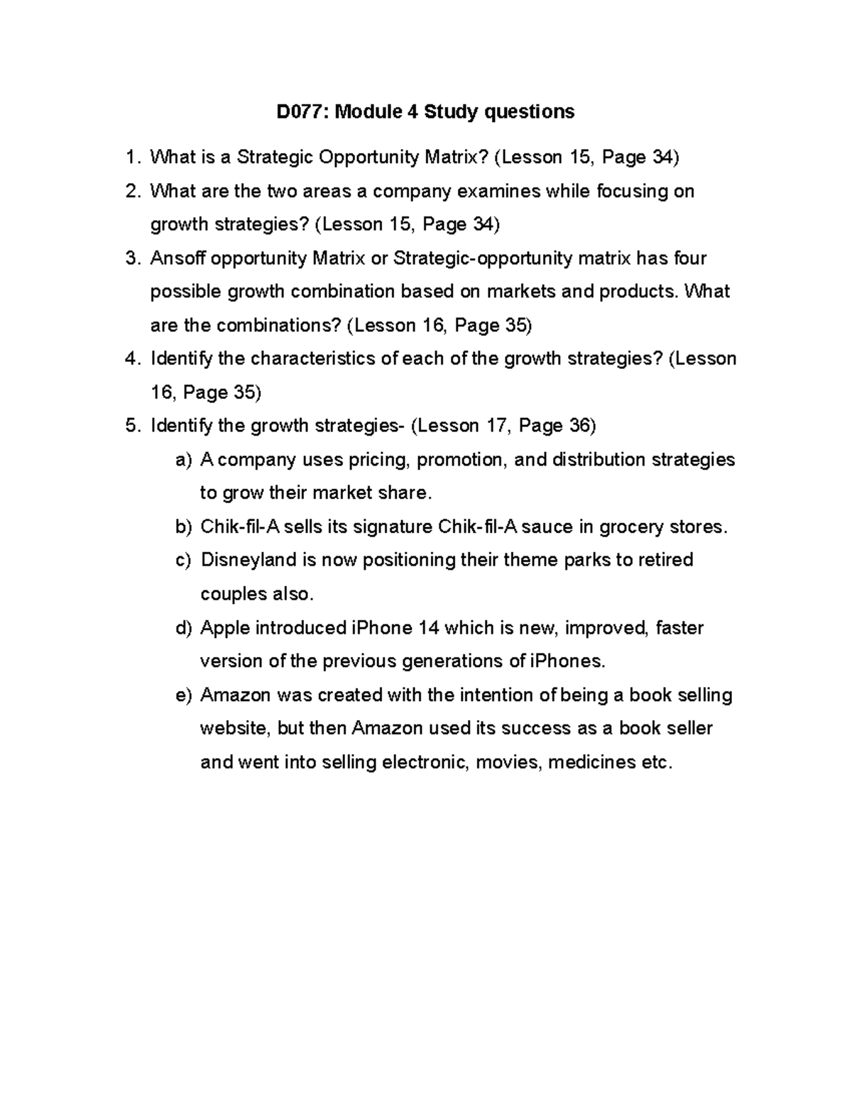 D077 Module 4 Study questions - D077: Module 4 Study questions What is ...