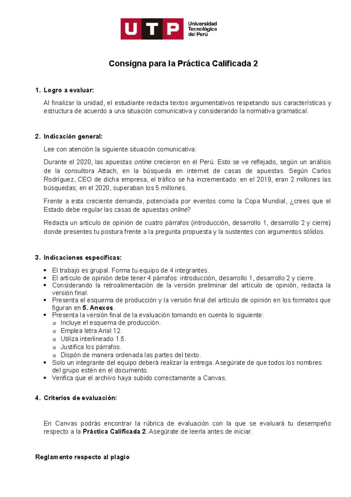 GC N04I Consigna PC 2 21C2A - Consigna para la Práctica Calificada 2 1. Logro a evaluar: Al ...