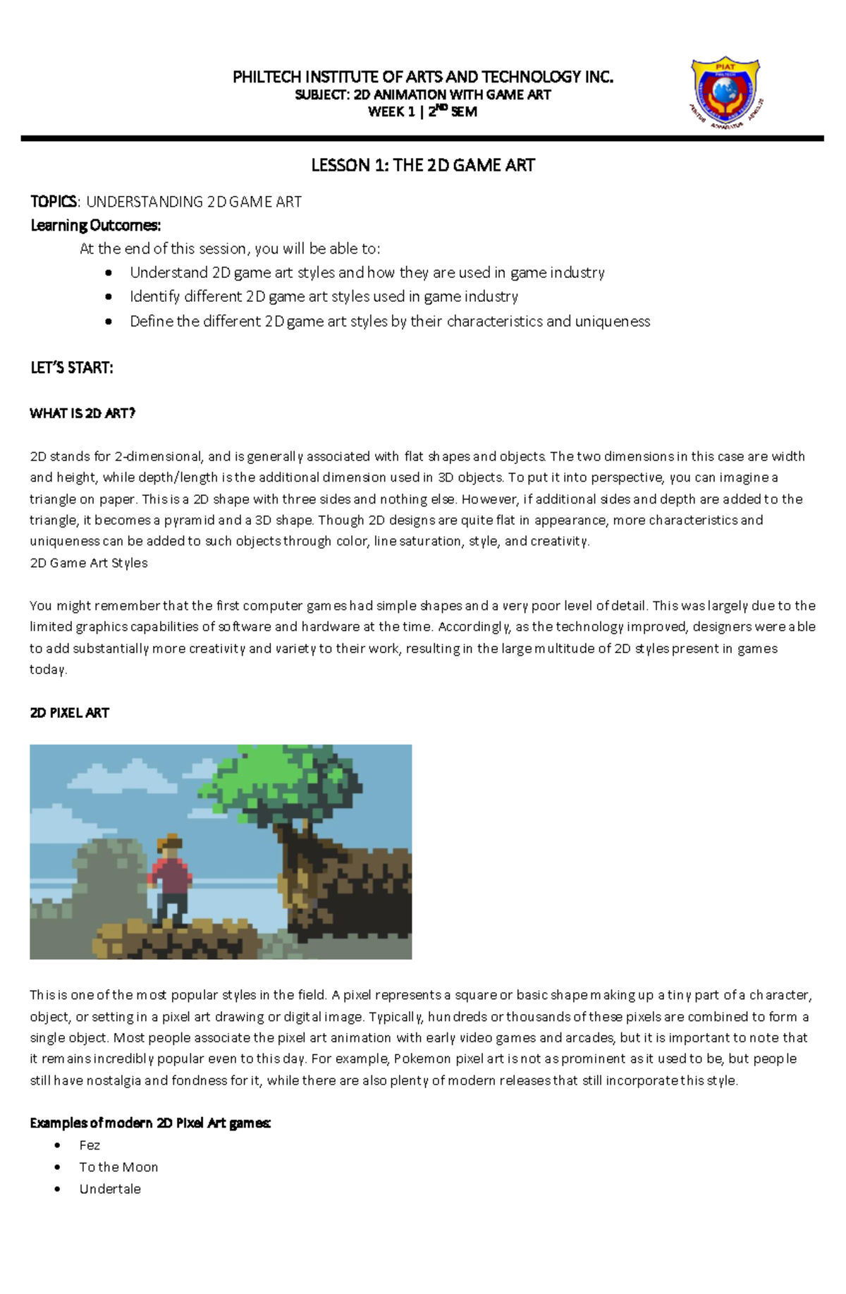 WEEK 1 Prelim 2D GAME ART DEV - PHILTECH INSTITUTE OF ARTS AND ...