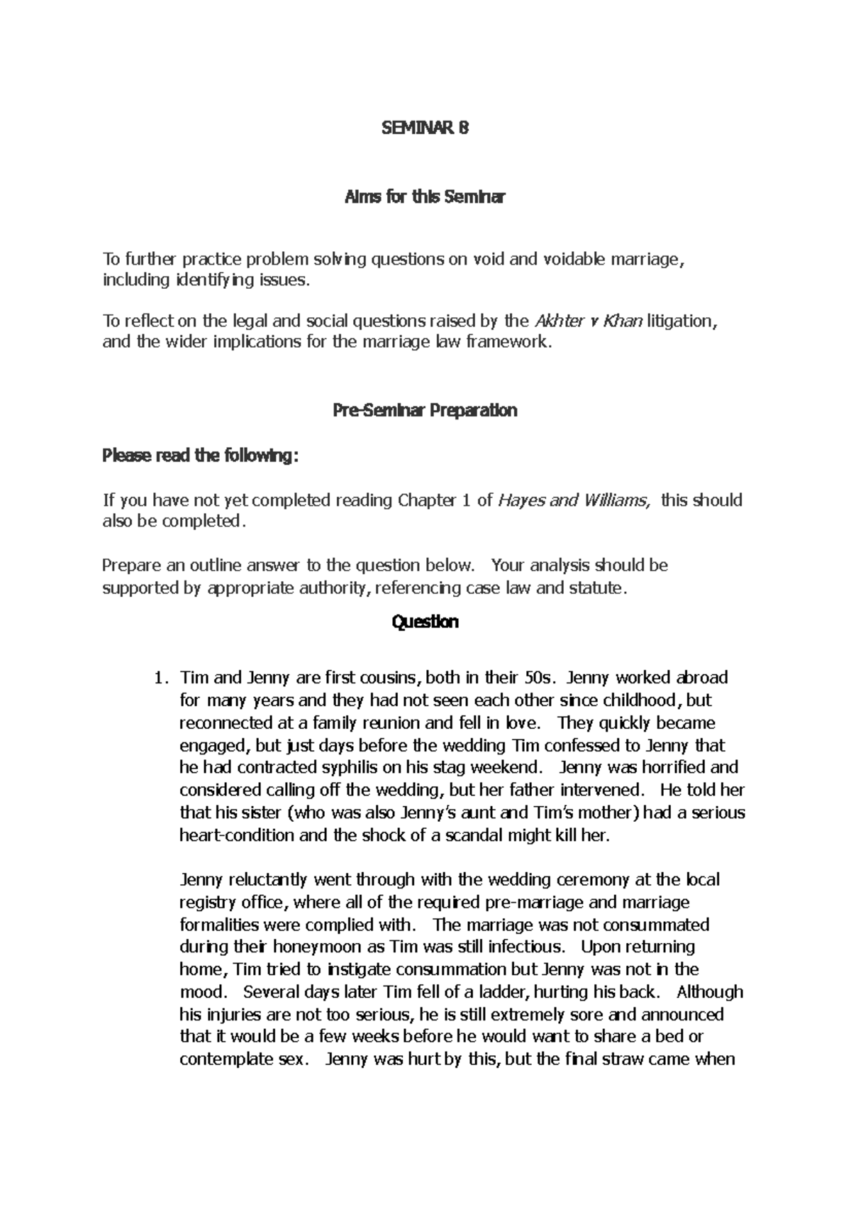 Family Seminar 8 - SEMINAR 8 Aims for this Seminar To further practice problem solving questions ...