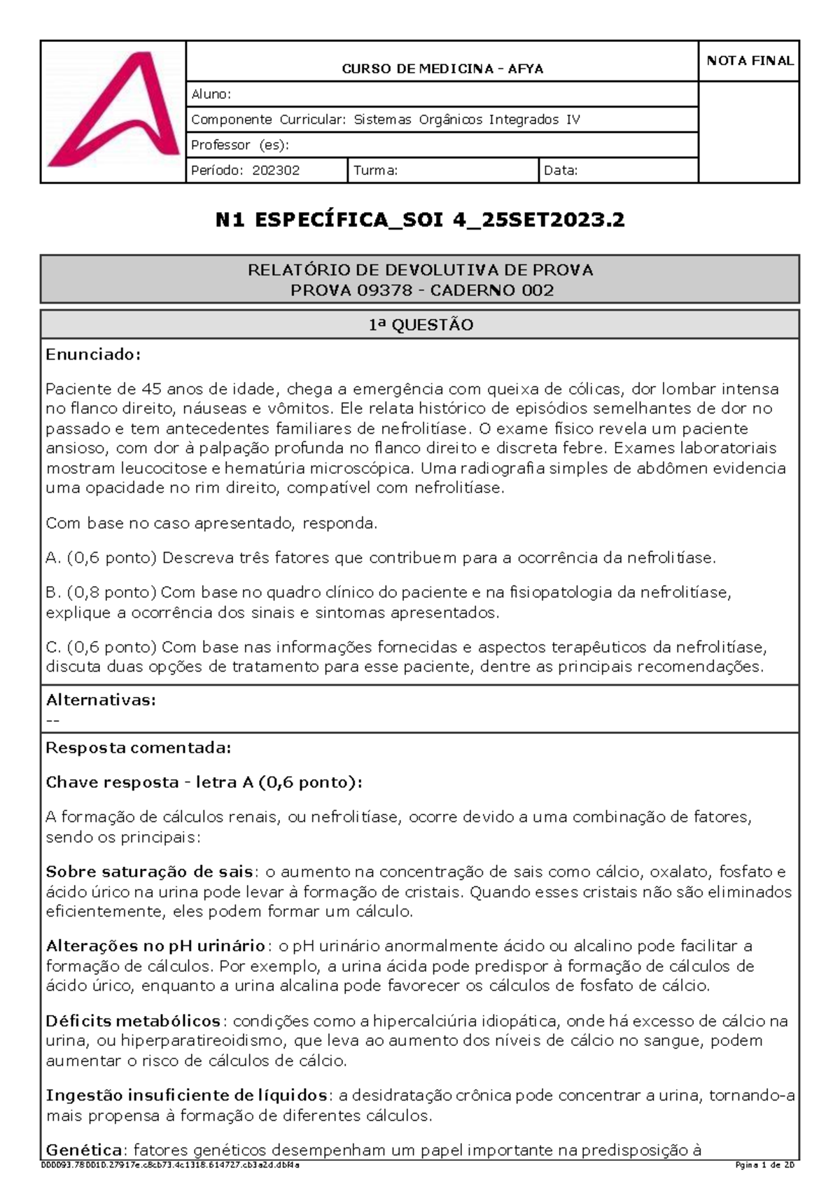 N1 Específica SOI 4 25 Setembro 2023 - Limpa - CURSO DE MEDICINA - AFYA ...