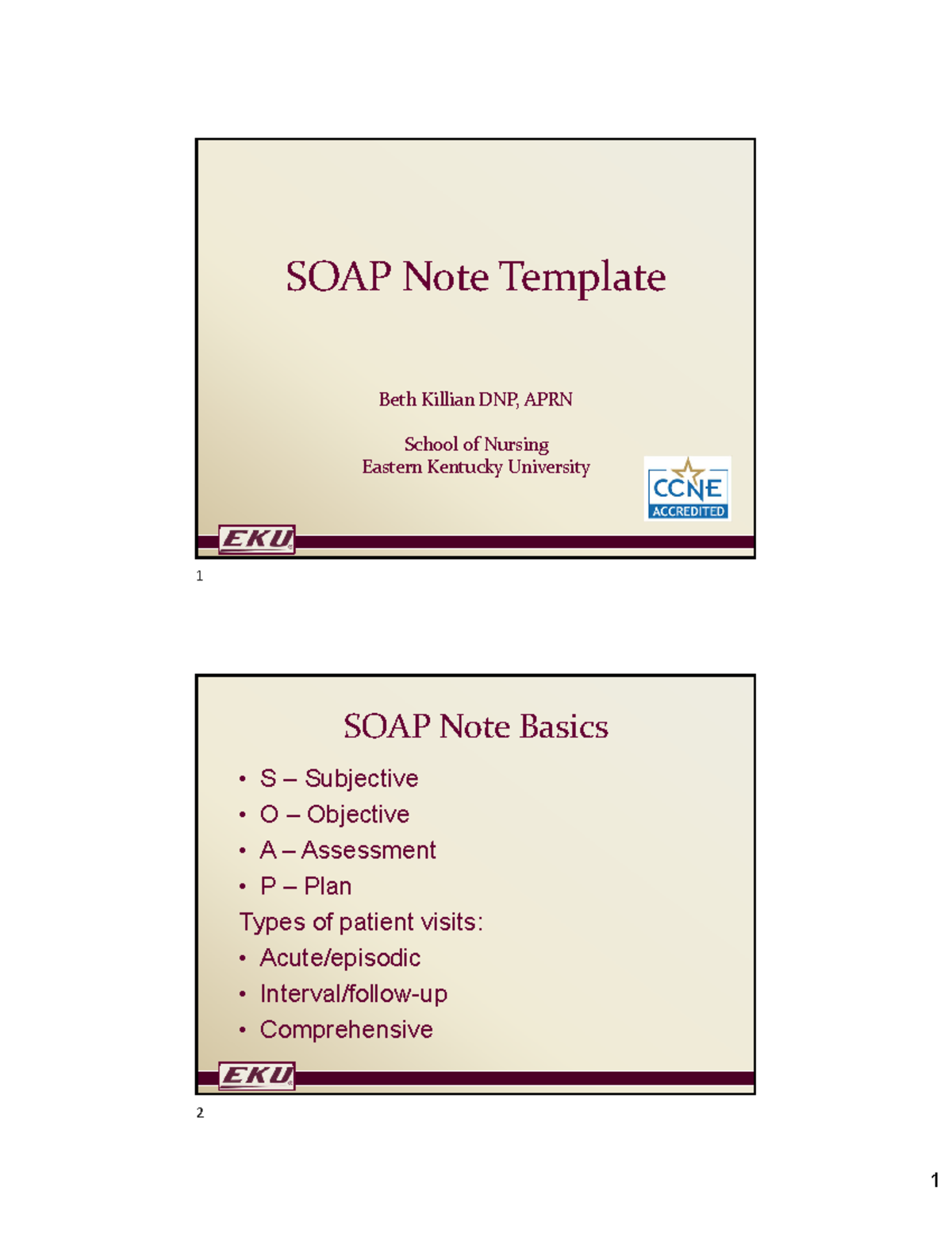 SOAP Note Template Handout - SOAP Note Template Beth Killian DNP, APRN ...