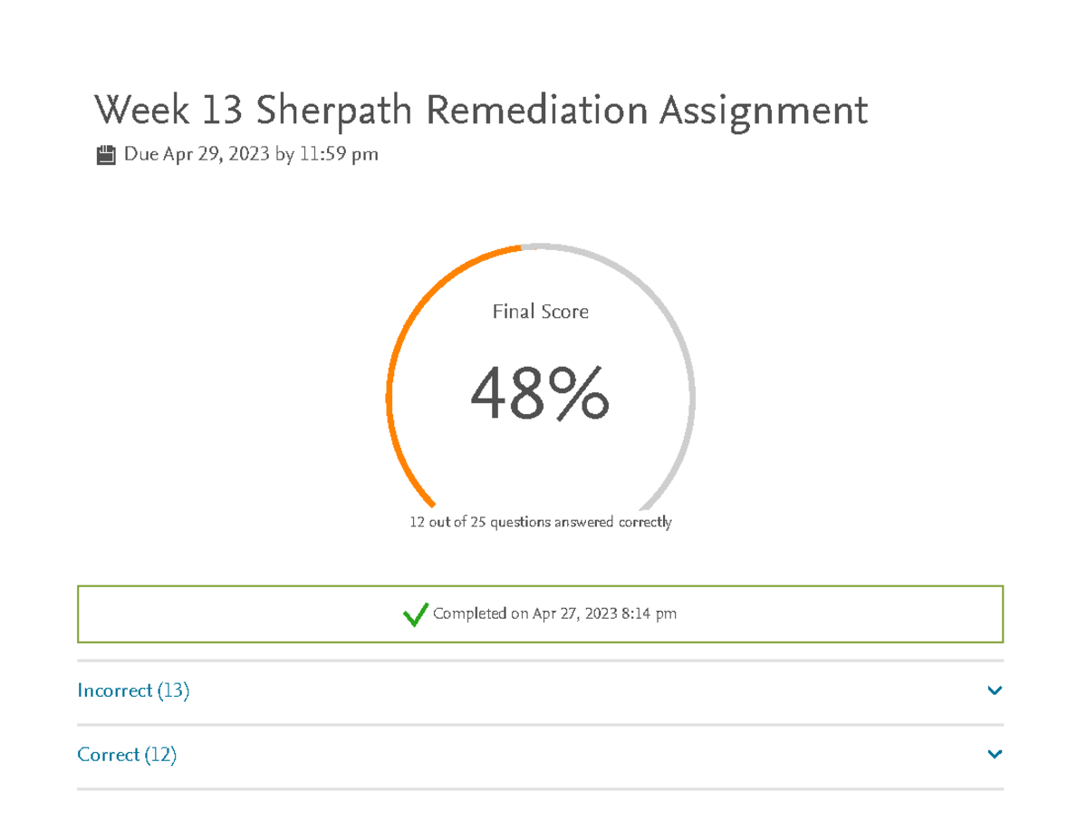 Week 13 Sherpath Remediation Assignment - ####### Exit Performance Week ...