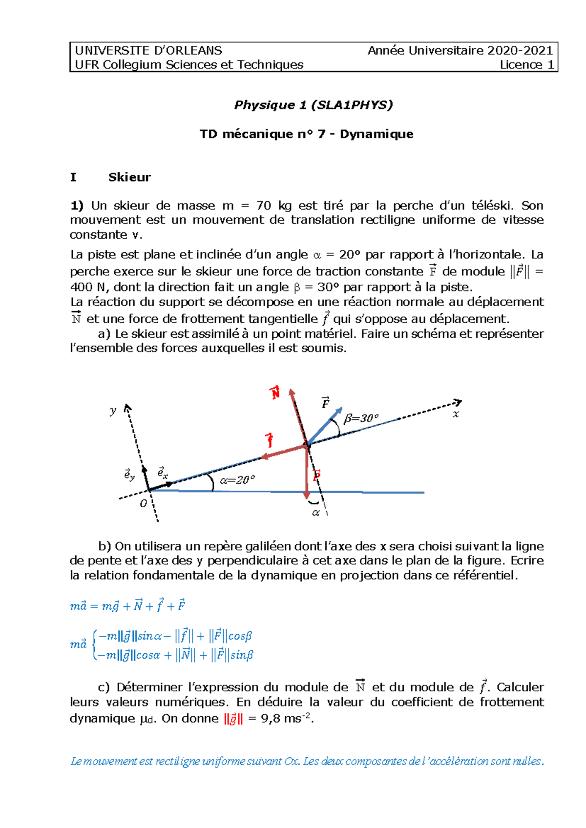 Correction TD 7 Mécanique 1 - Orléans -2020-2021 - UNIVERSITE D’ORLEANS Année Universitaire 2020 ...