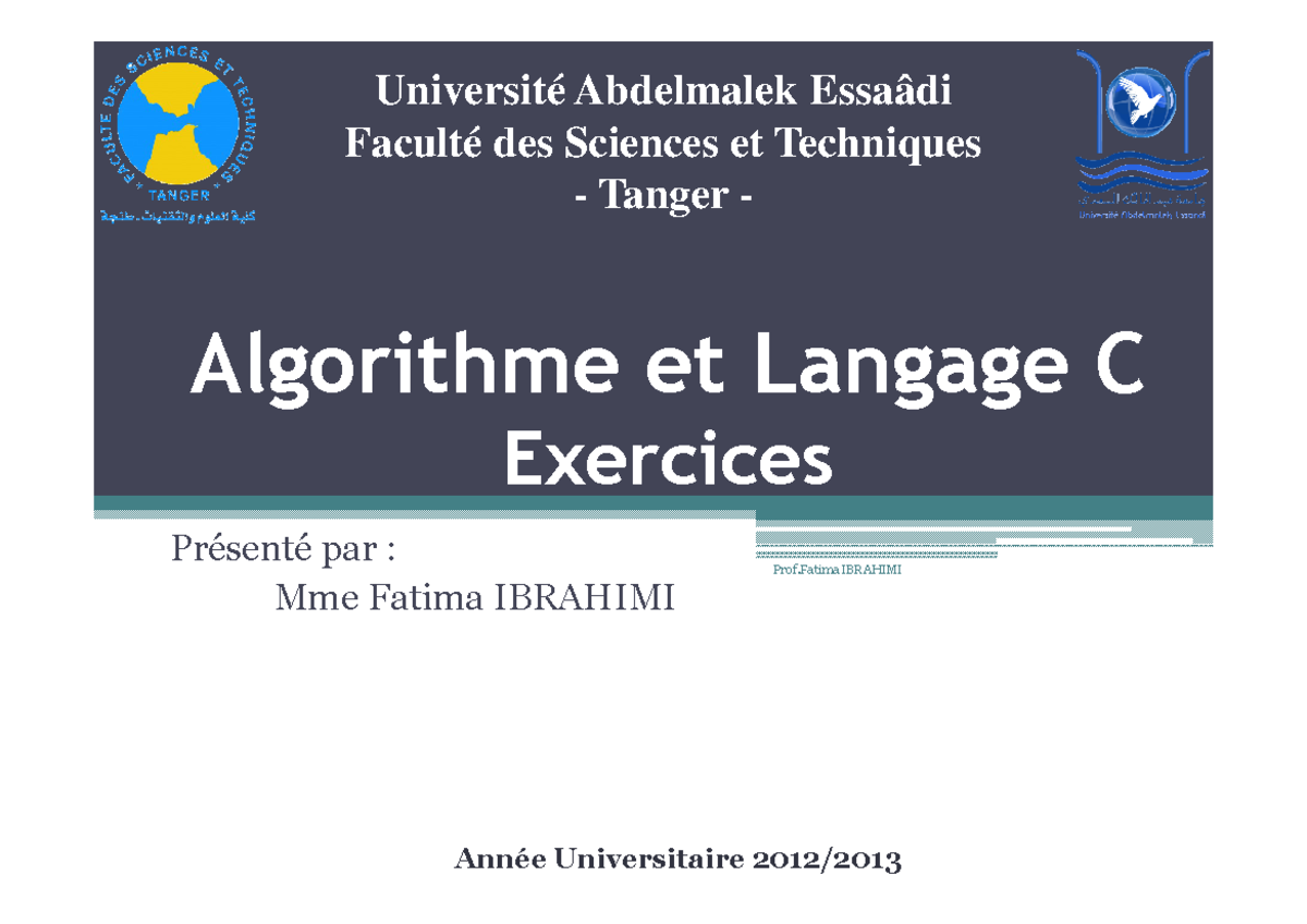 Exercice Algorithme Corrige - Algorithme et Langage C Exercices Université Abdelmalek ...