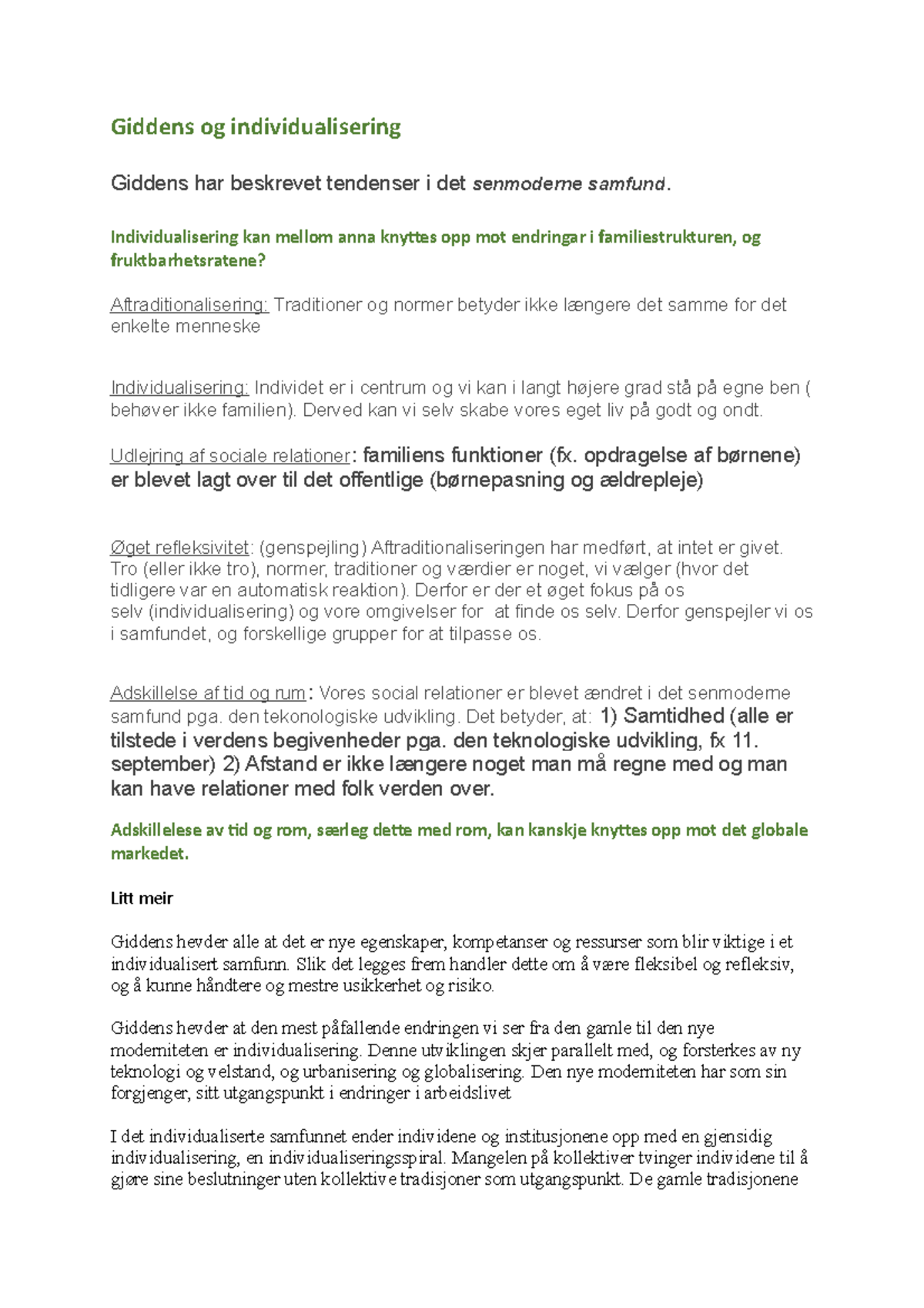 Giddens og individualisering - Individualisering kan mellom anna ...