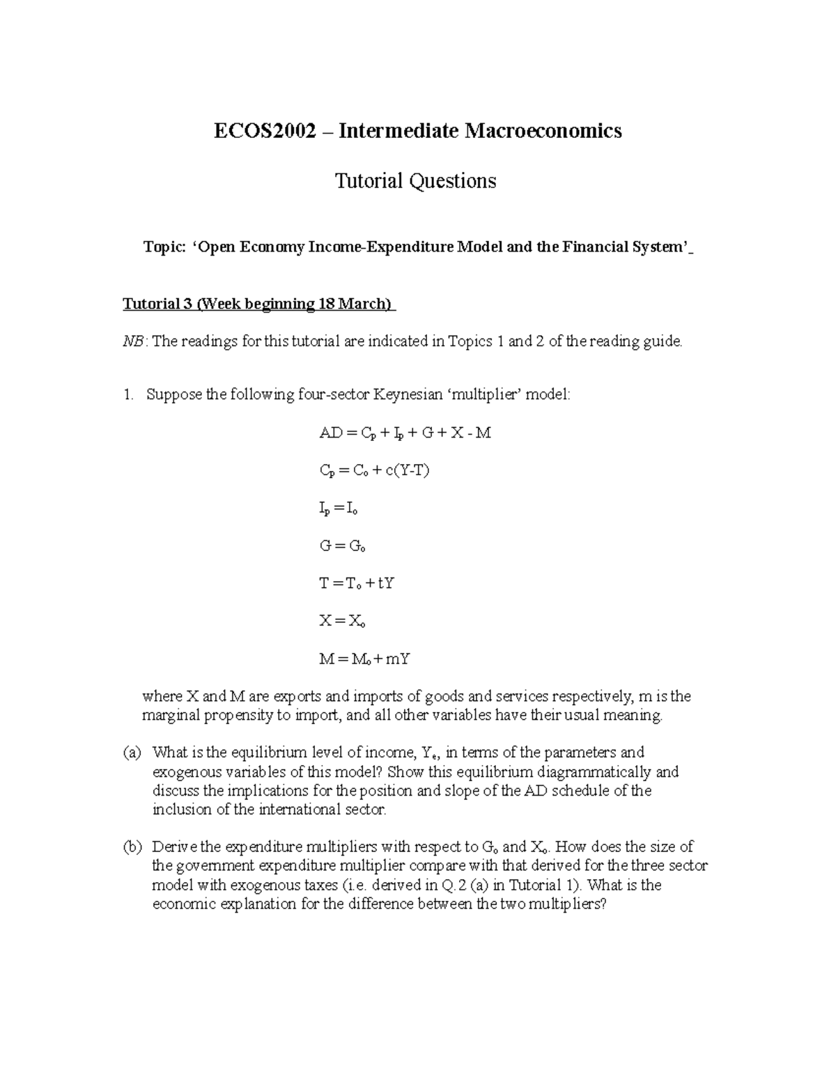Tutorial 3 Questions ECOS2002 1 2019 - ECOS2002 – Intermediate Macroeconomics Tutorial Questions ...