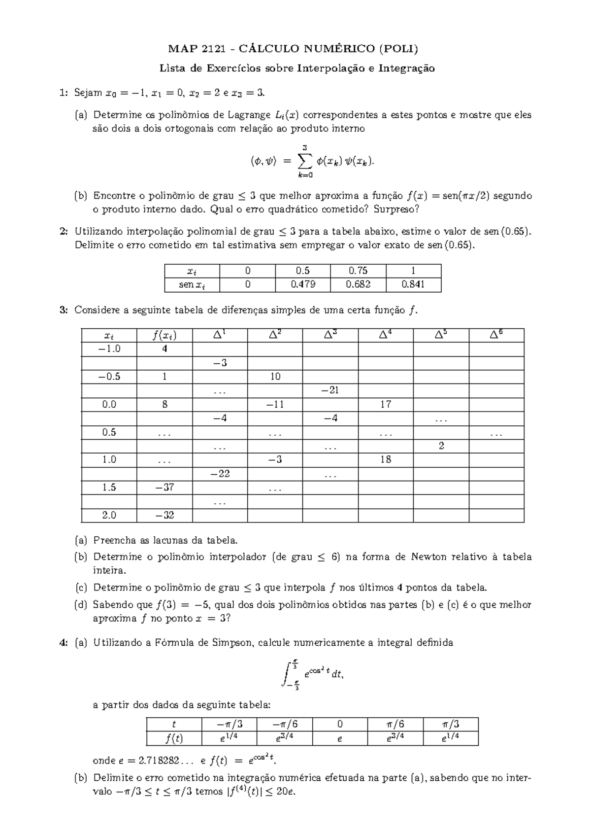 Int int - lista - MAP 2121 - CÁLCULO NUMÉRICO (POLI) Lista de ...