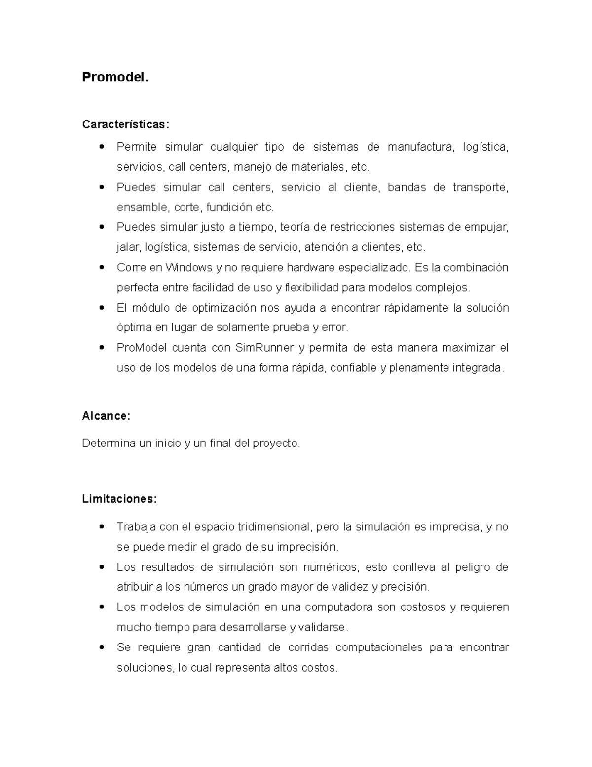 Pro Model 2 - Promodel. Características: Permite simular cualquier tipo ...