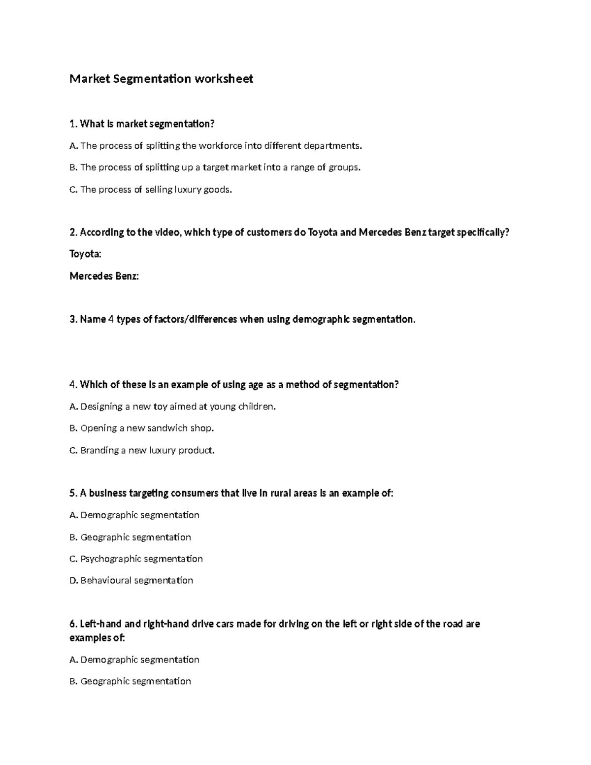 3 - nada mas - Market Segmentation worksheet 1. What is market ...