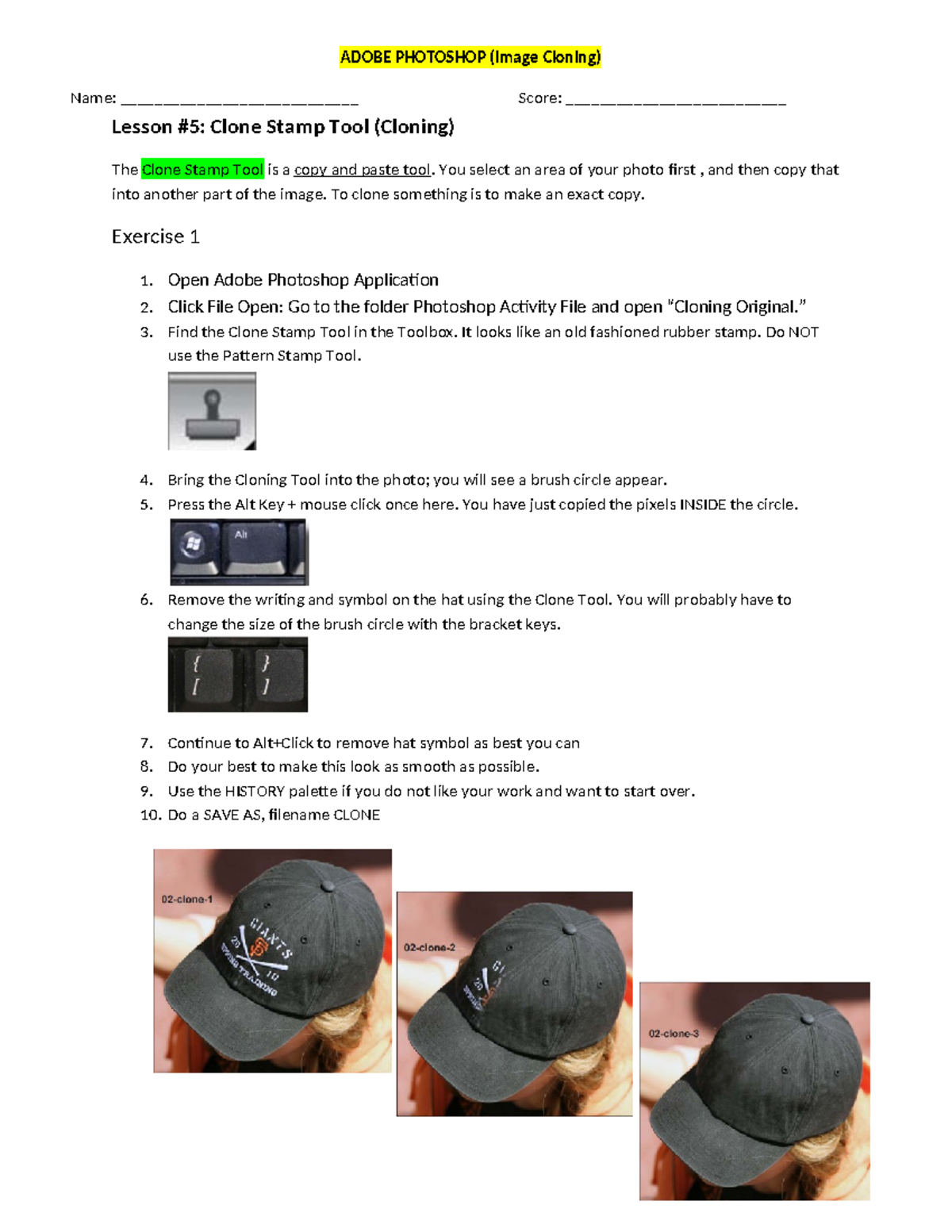 Cloning activity - worksheets - Lesson #5: Clone Stamp Tool (Cloning) The Clone Stamp Tool is a ...