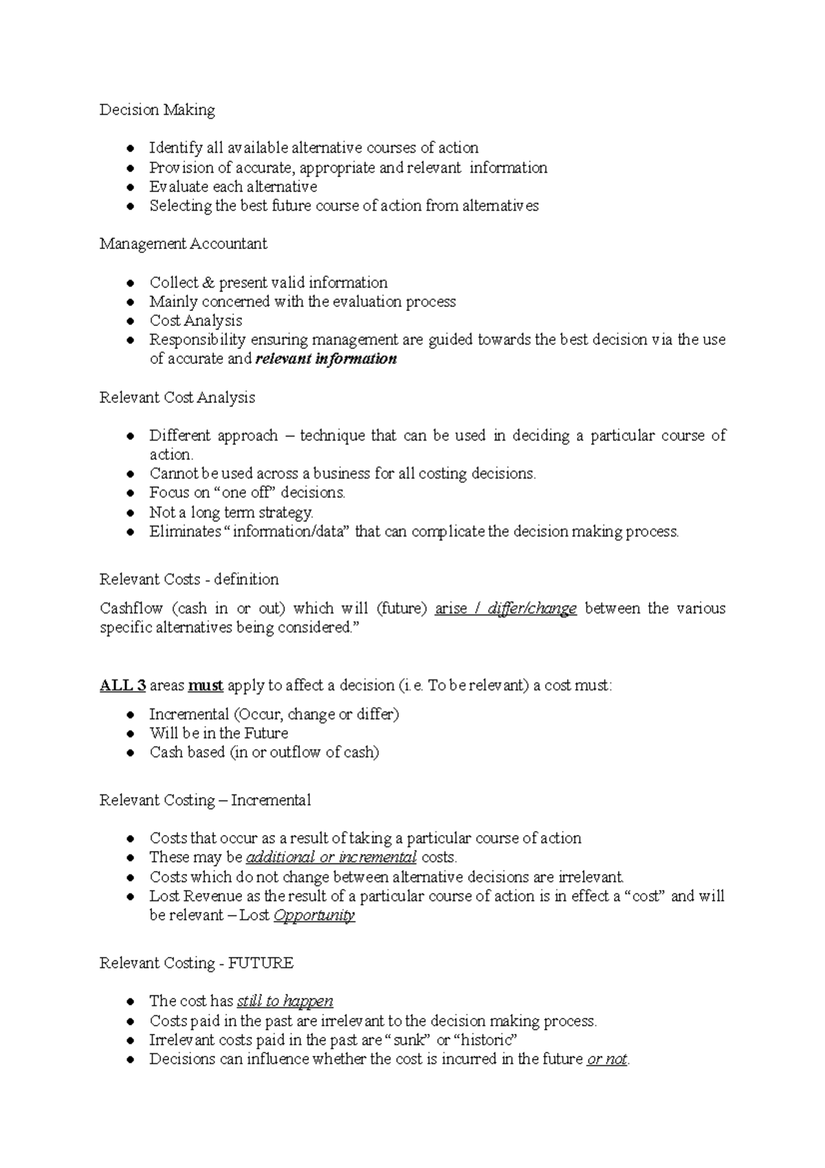 Relevant Costs - Decision Making Identify all available alternative ...