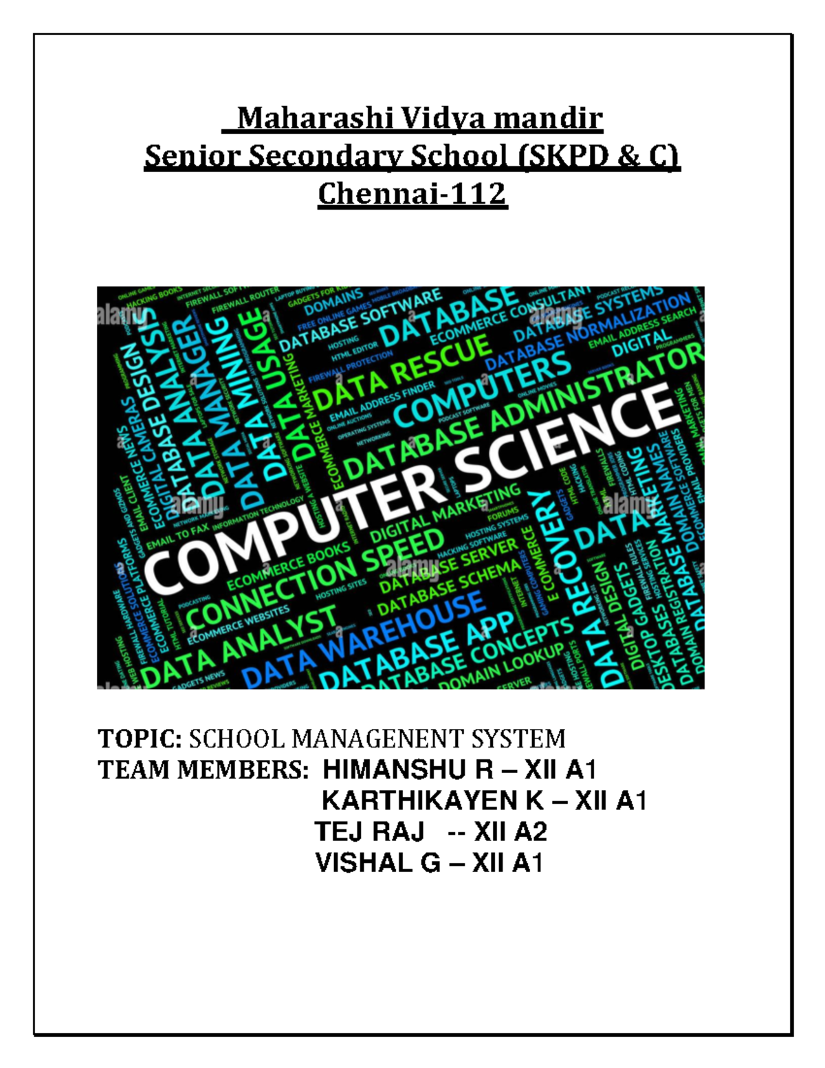 Class 12 comp project - hlvhghletgierhrfnbwyber shdn sri ram abyankar - Maharashi Vidya mandir ...